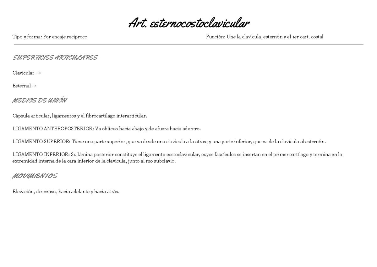 Artro superior - Art. esternocostoclavicular Tipo y forma: Por encaje ...