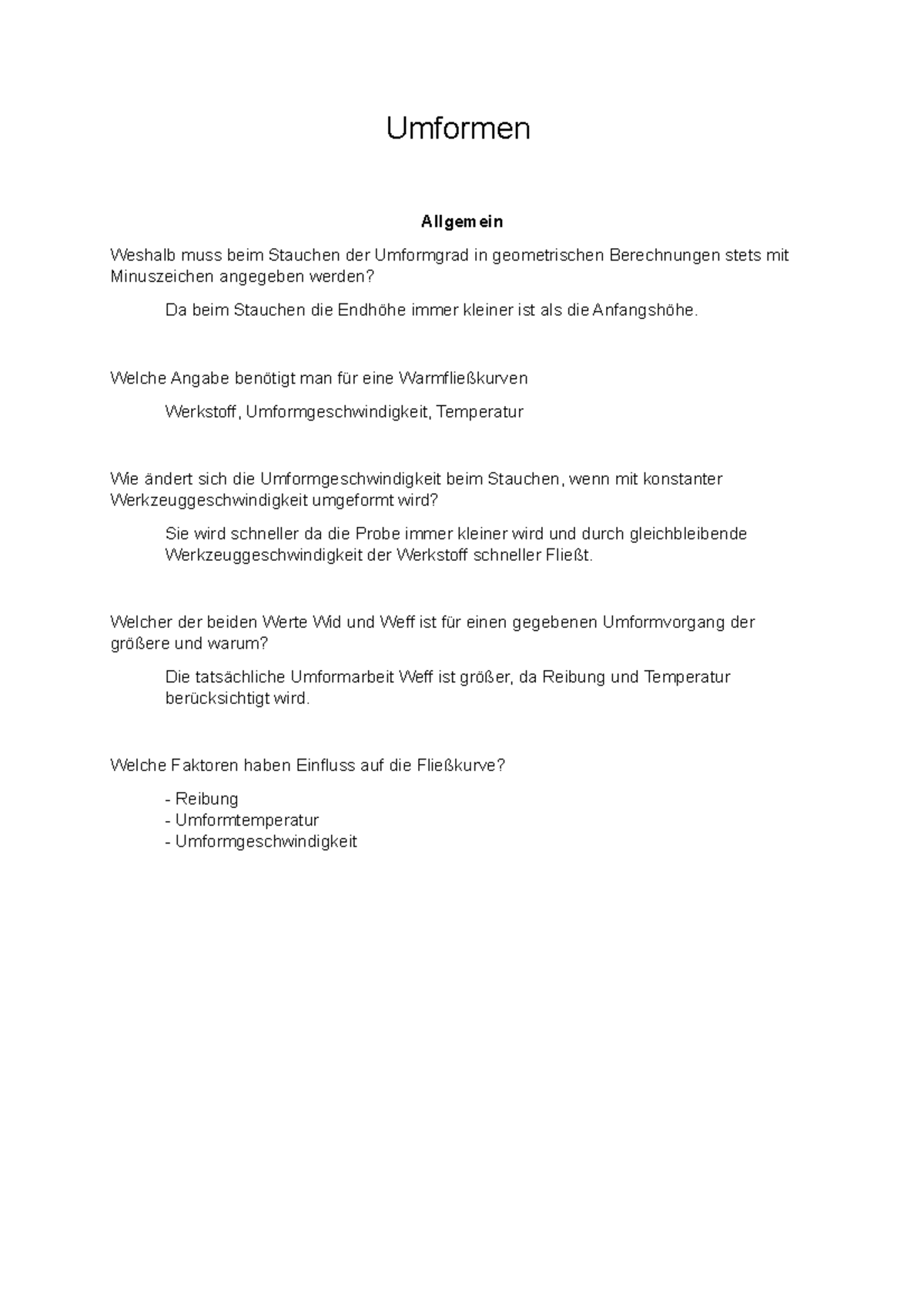 Lernzettel Umformen - Umformen Allgemein Weshalb muss beim Stauchen der ...