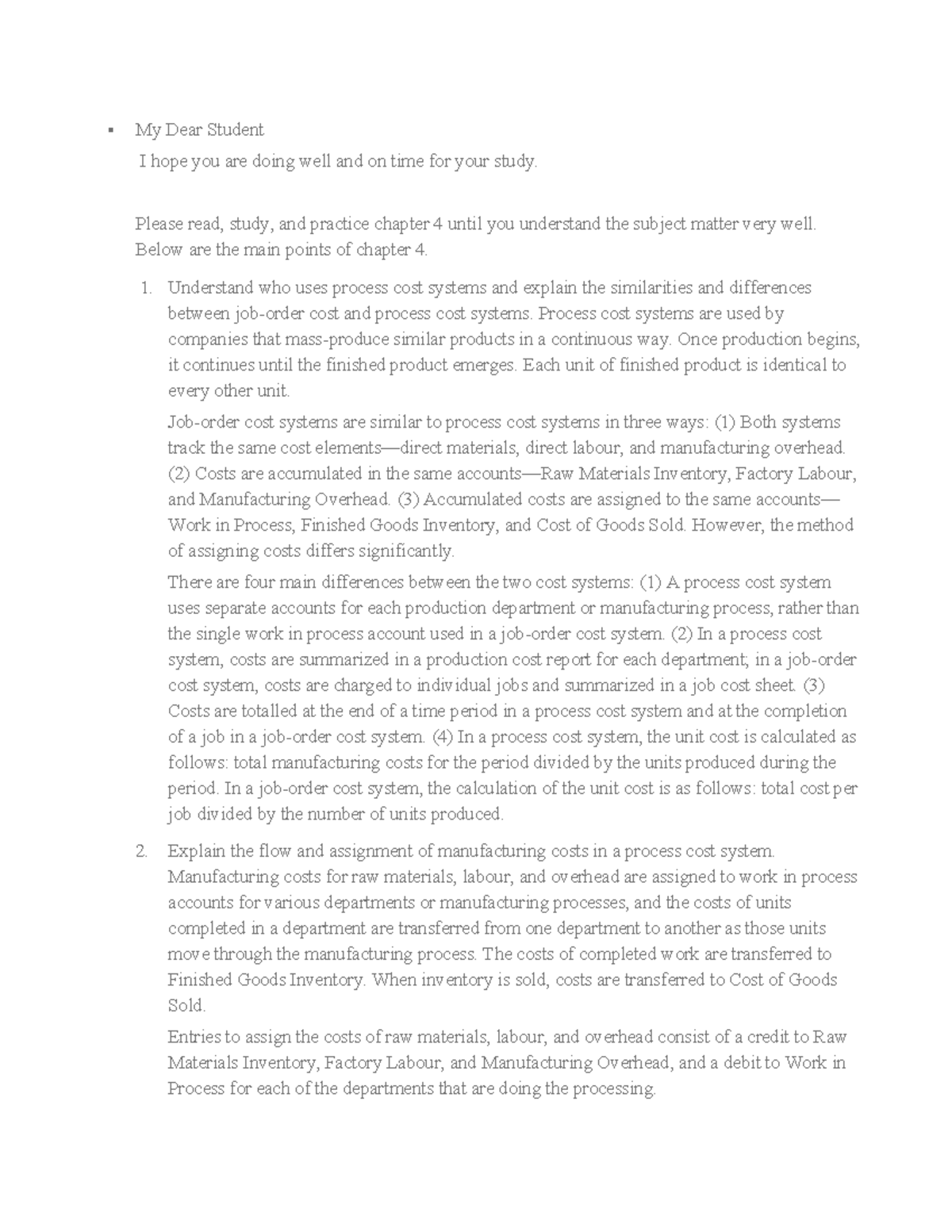 Chapter 4 - My Dear Student I hope you are doing well and on time for your study. Please read ...