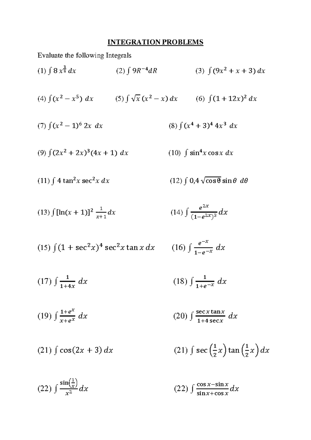 Integration Problems-converted - INTEGRATION PROBLEMS Evaluate the ...