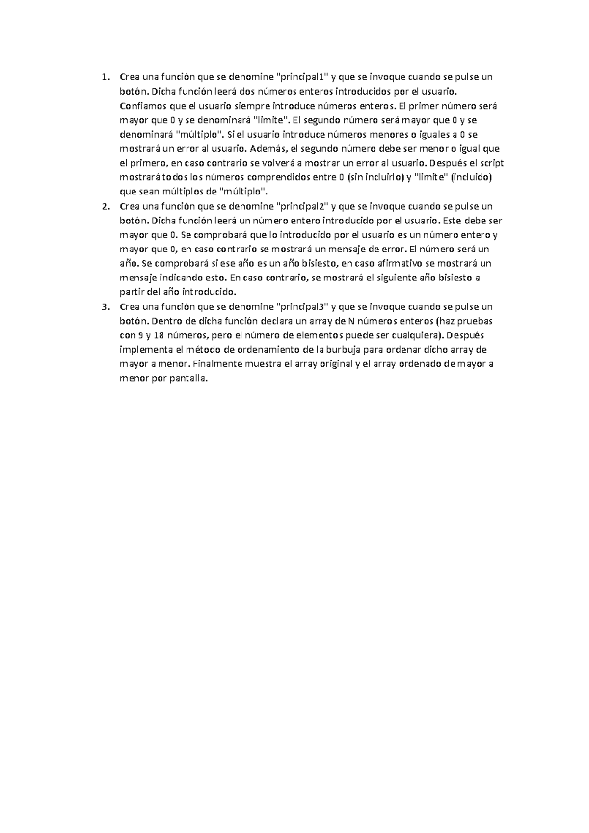 Tarea-dwec-1 - Ejercicios Javascript - Crea una función que se denomine "principal1" y que - Studocu