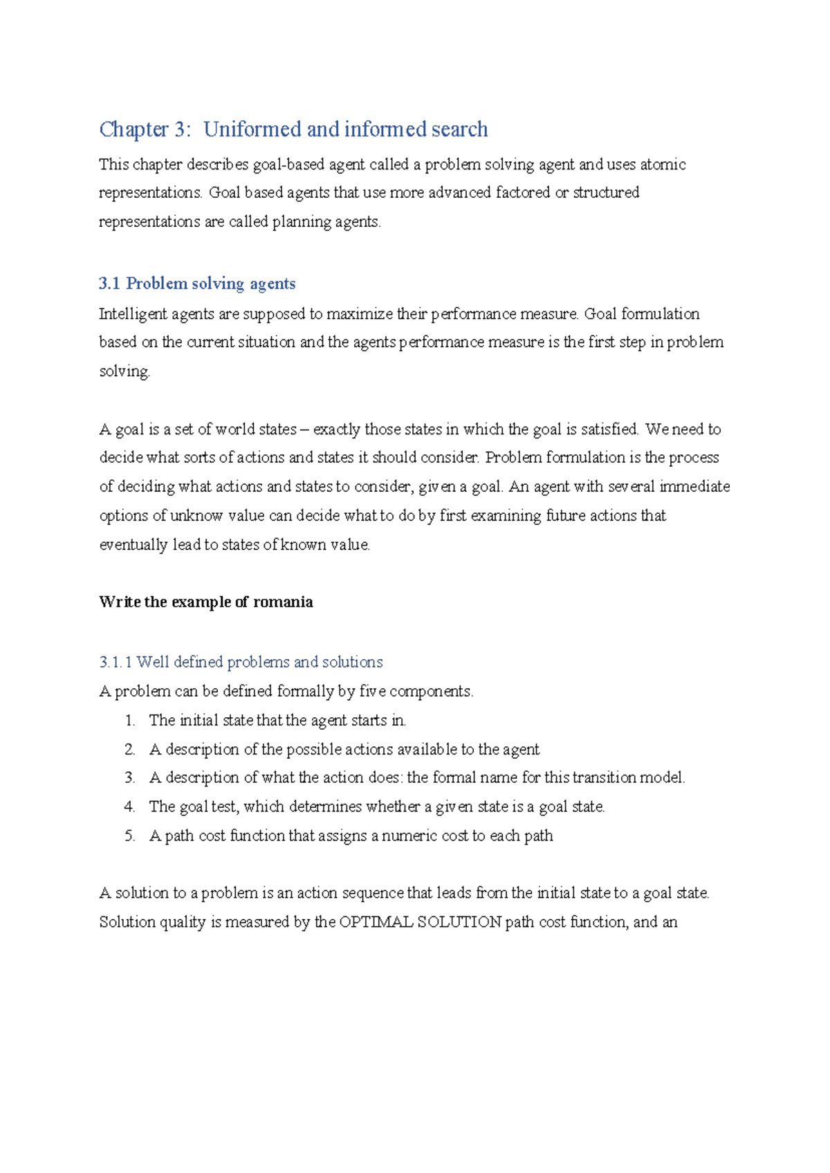 Intro AI - Chapter 3: Uniformed and informed search This chapter ...
