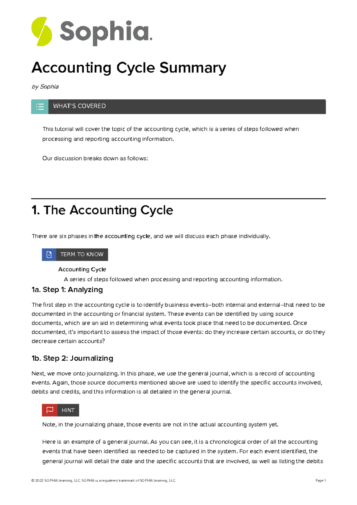 Accounting cycle summary 2 - Accounting Cycle Summary by Sophia This tutorial will cover the ...
