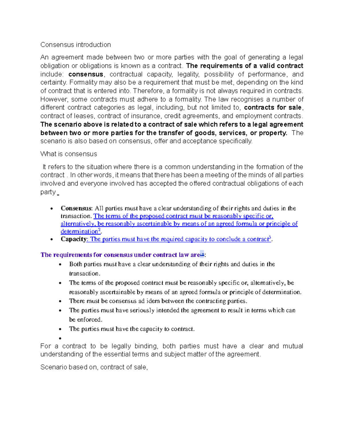 Consensus introduction - The requirements of a valid contract include: consensus, contractual ...