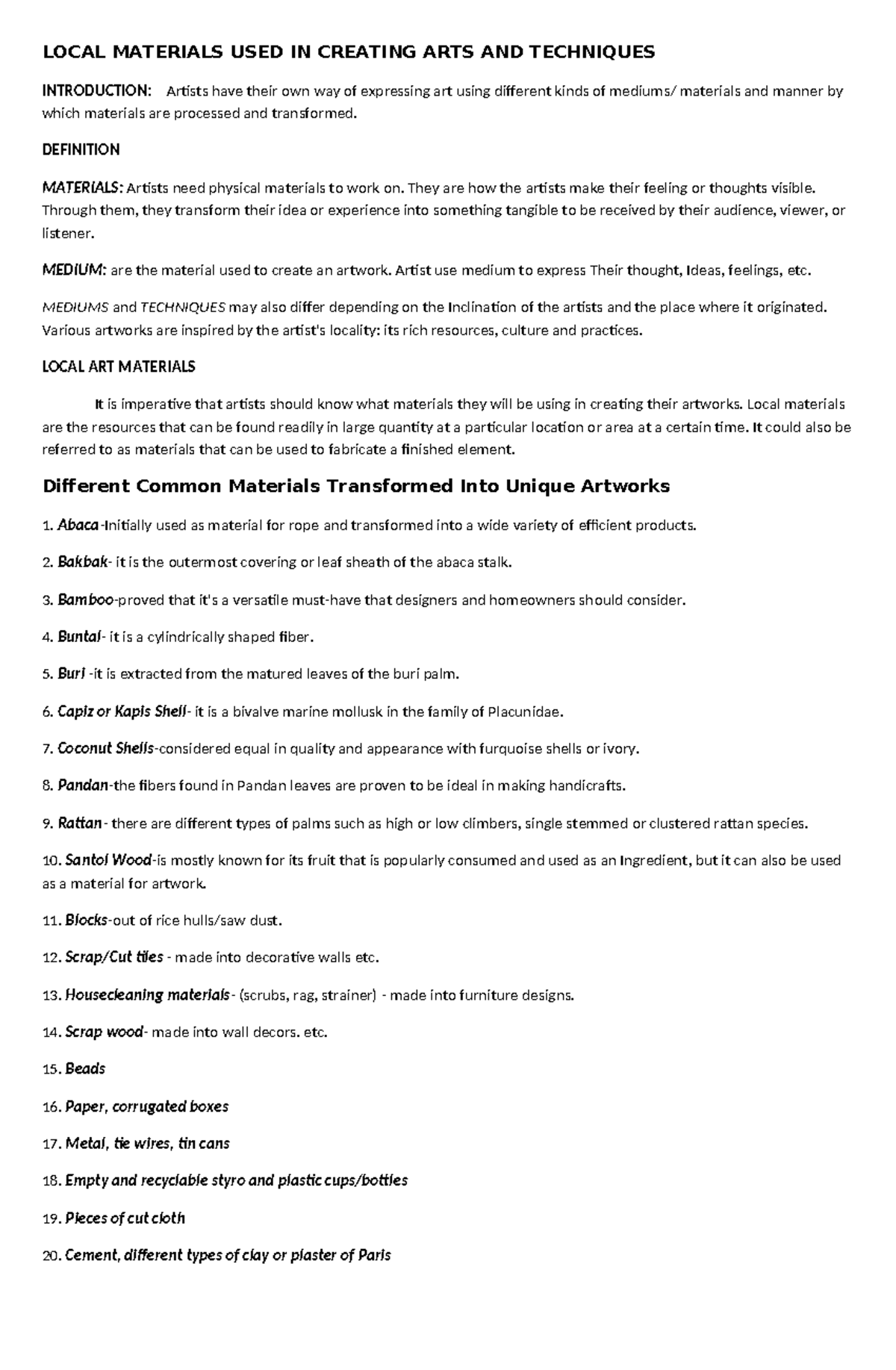 Contemporary Arts first topic - LOCAL MATERIALS USED IN CREATING ARTS ...