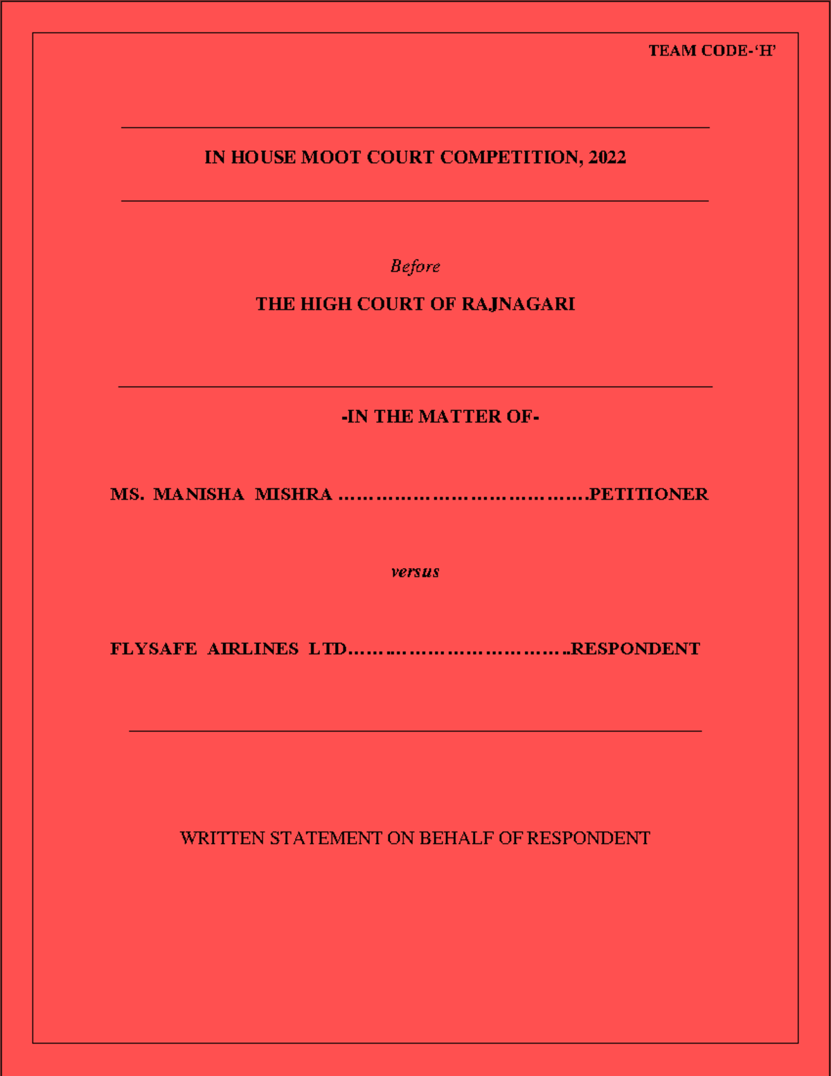 constitution law respomdent - 1 TEAM CODE-‘H’ IN HOUSE MOOT COURT ...