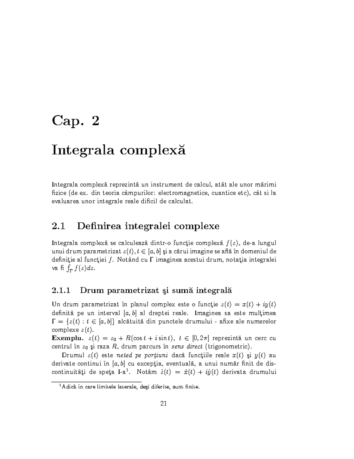 Integrala complexa - Cap. 2 Integrala complex ̆a Integrala complex ̆a ...