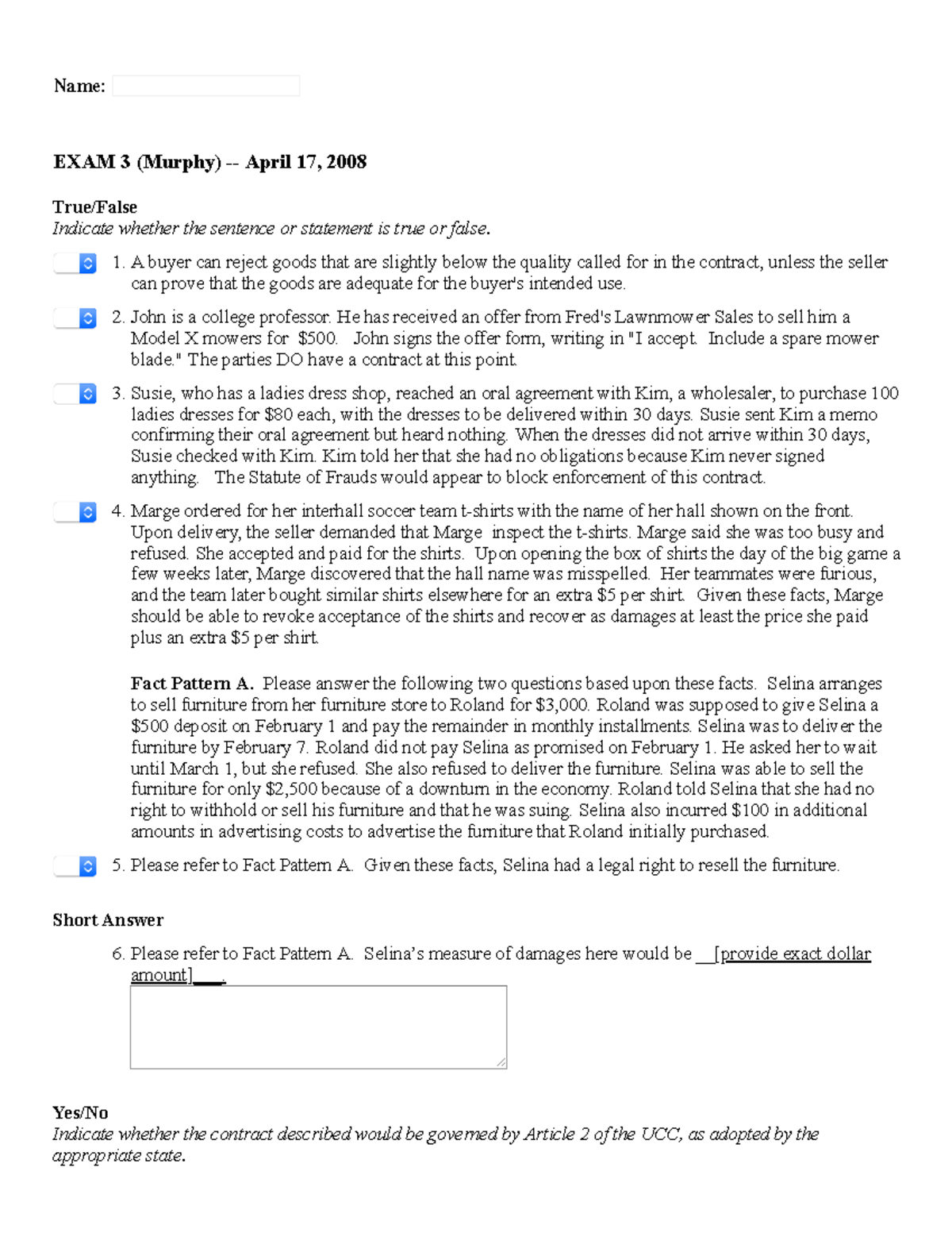 Ex3s08 - Exam 3 review questions. - Name: EXAM 3 (Murphy) - April 17 ...