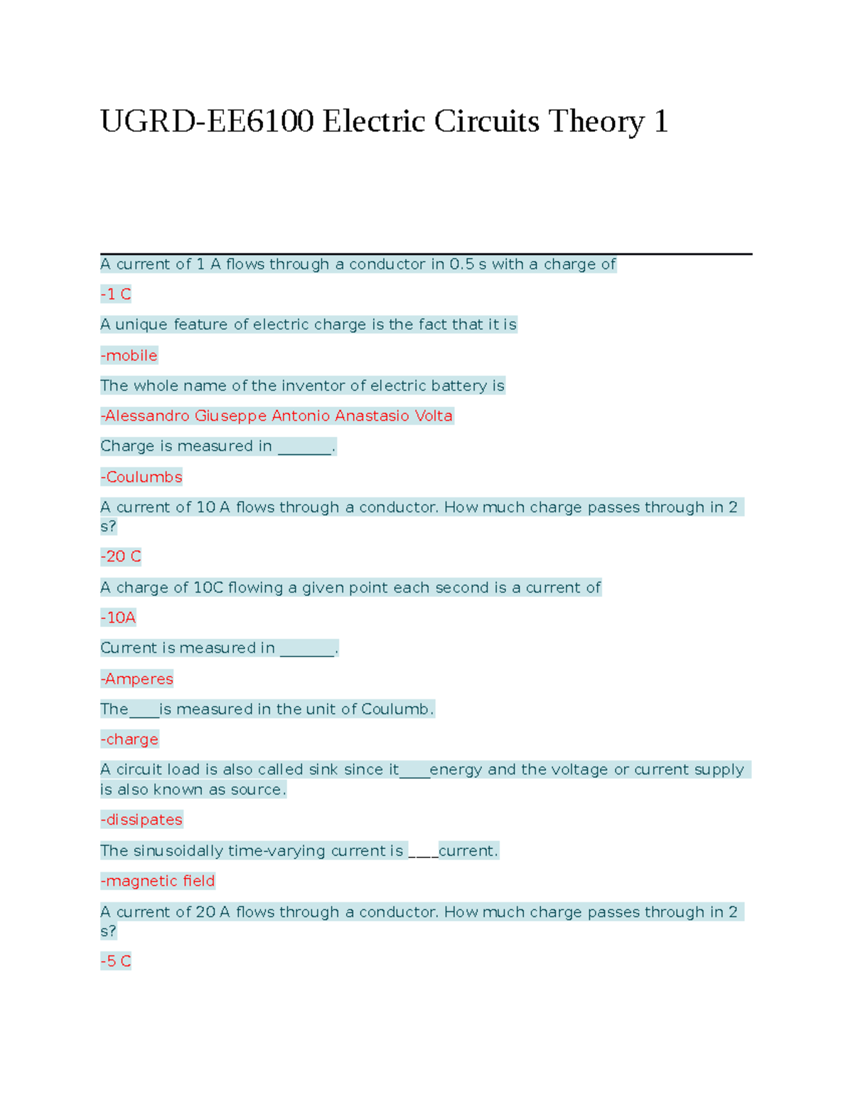 Electric Circuits Theory 1 -Coulumbs A current of 10 A flows through a ...