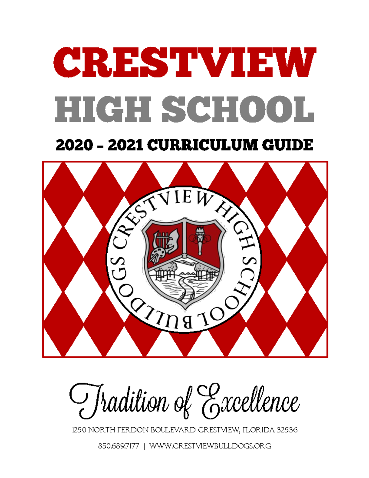 CHS Curriculum Guide 2021 - 1250 North ferdon boulevard crestview ...