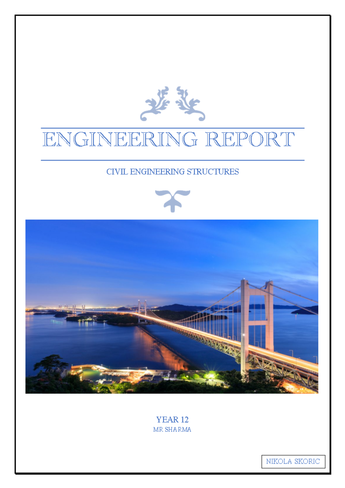 Year 12 Engineering Report ^N1 - ENGINEERING REPORT CIVIL ENGINEERING ...
