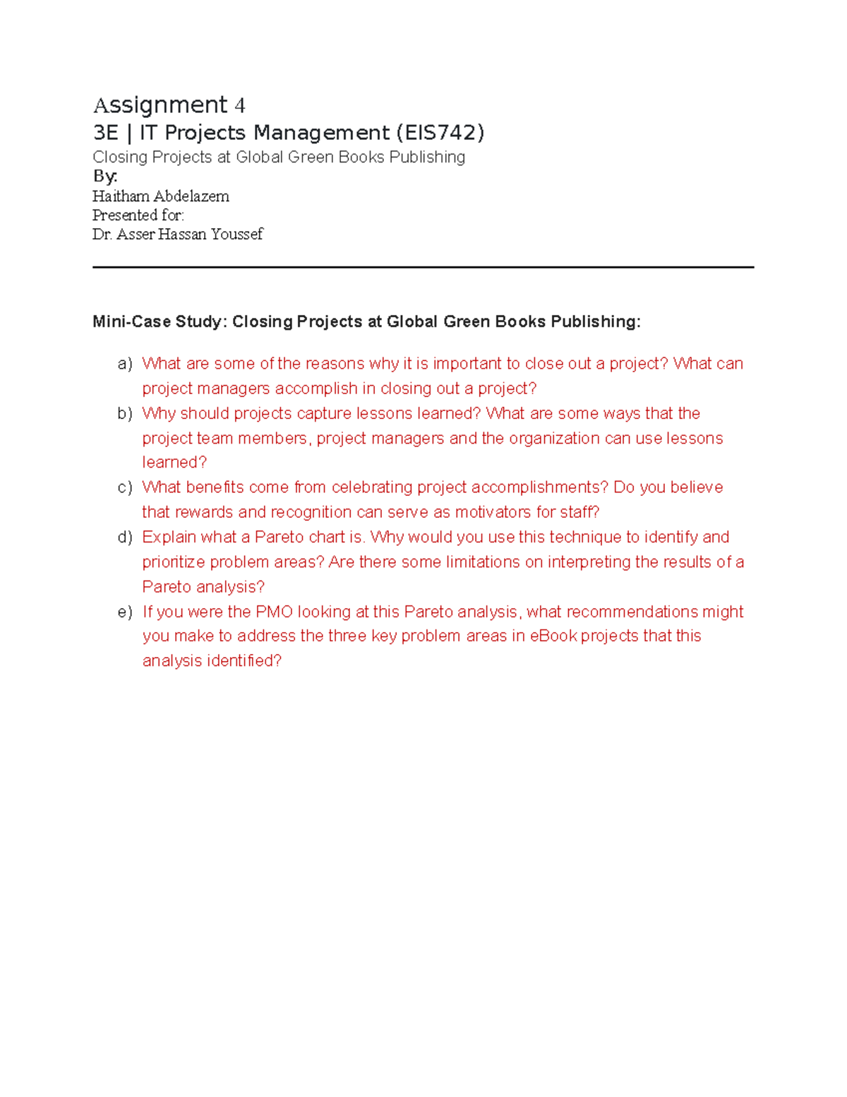 Document 3 - AOA - A 3E | IT Projects Management (EIS742)ssignment 4 ...