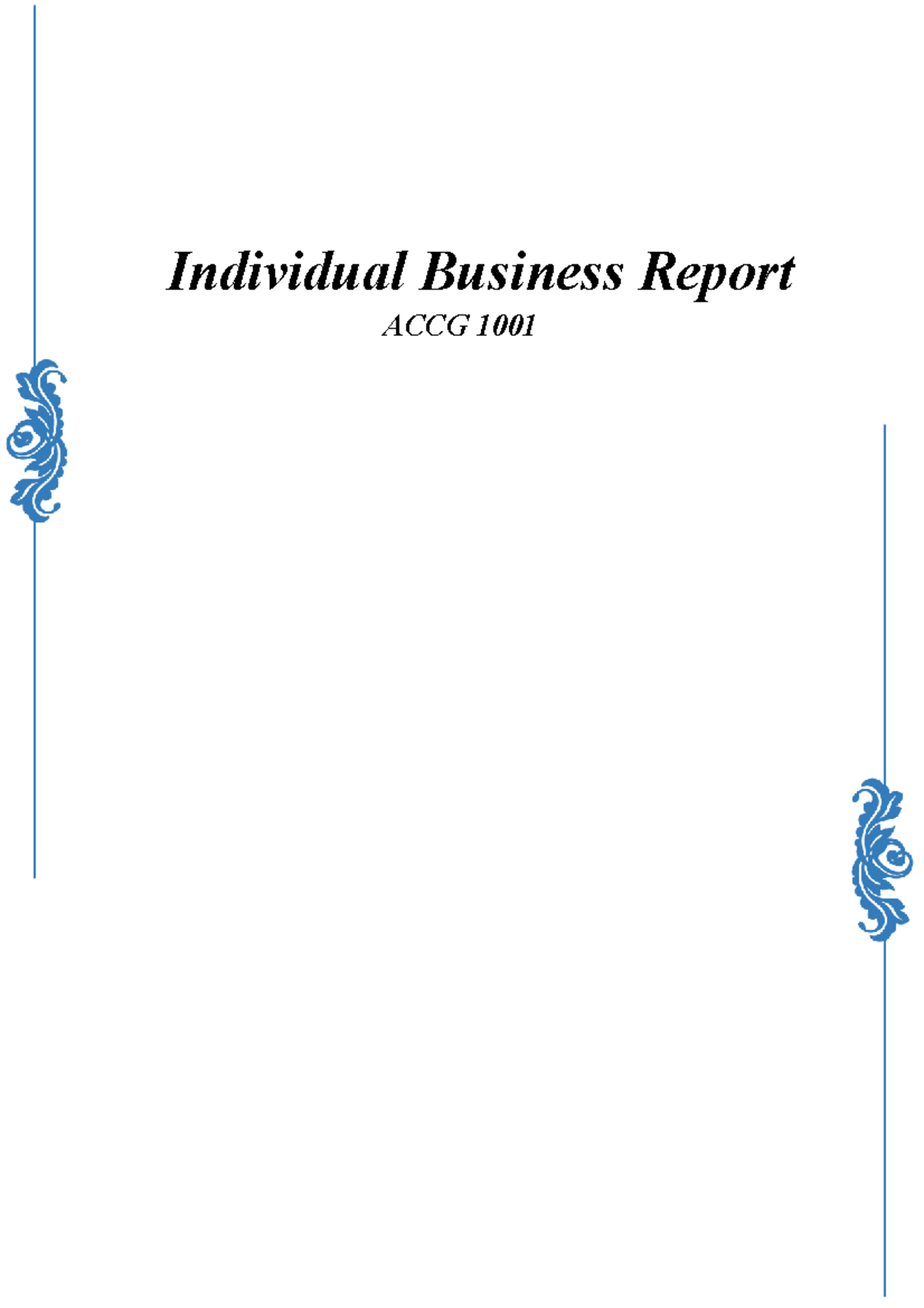 Business report - Individual Business Report ACCG 1001 This report ...