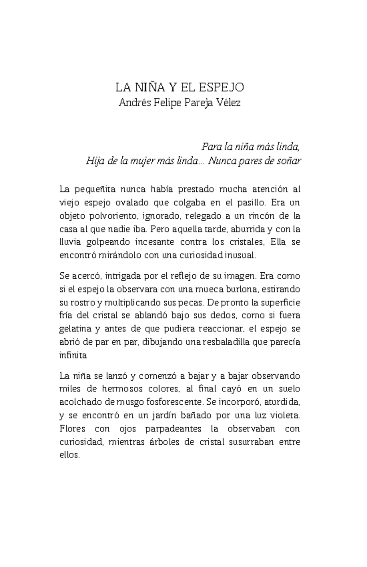 LA NIÑA Y EL Espejo - Recreo - LA NIÑA Y EL ESPEJO Andrés Felipe Pareja ...