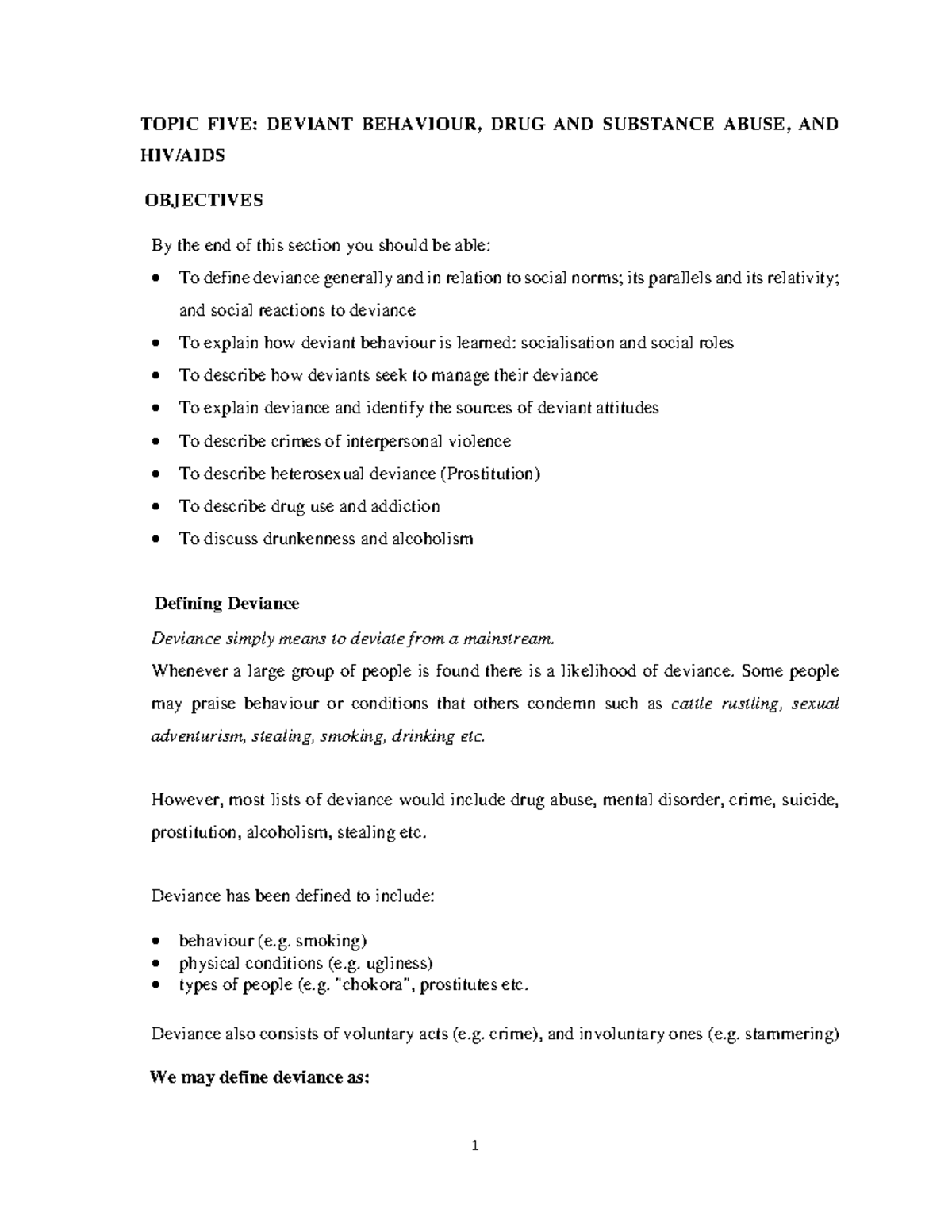 KCAU 009 Topic FIVE Deviance - TOPIC FIVE: DEVIANT BEHAVIOUR, DRUG AND ...