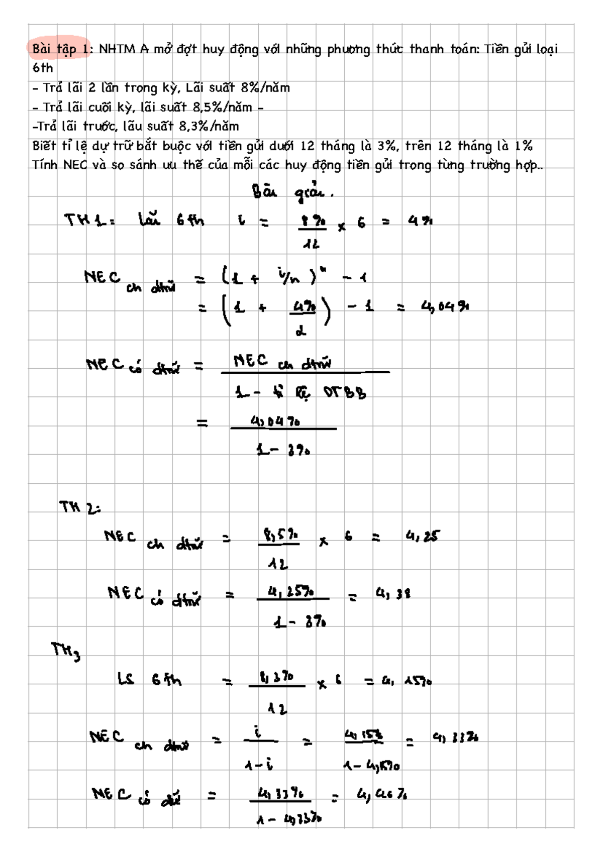 Ngân hàng thương mại (NHTM 2023-2024) - Bài tập 1: NHTM A mở đợt huy động với những phương thức ...