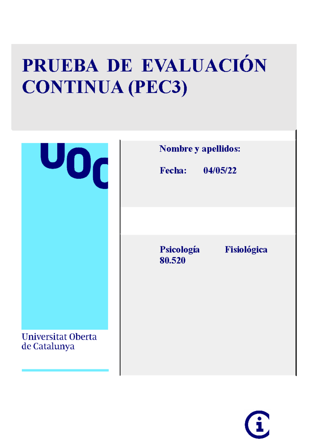 PEC 3 Fisiológica - Nota B - PRUEBA DE EVALUACIÓN CONTINUA (PEC3 ...
