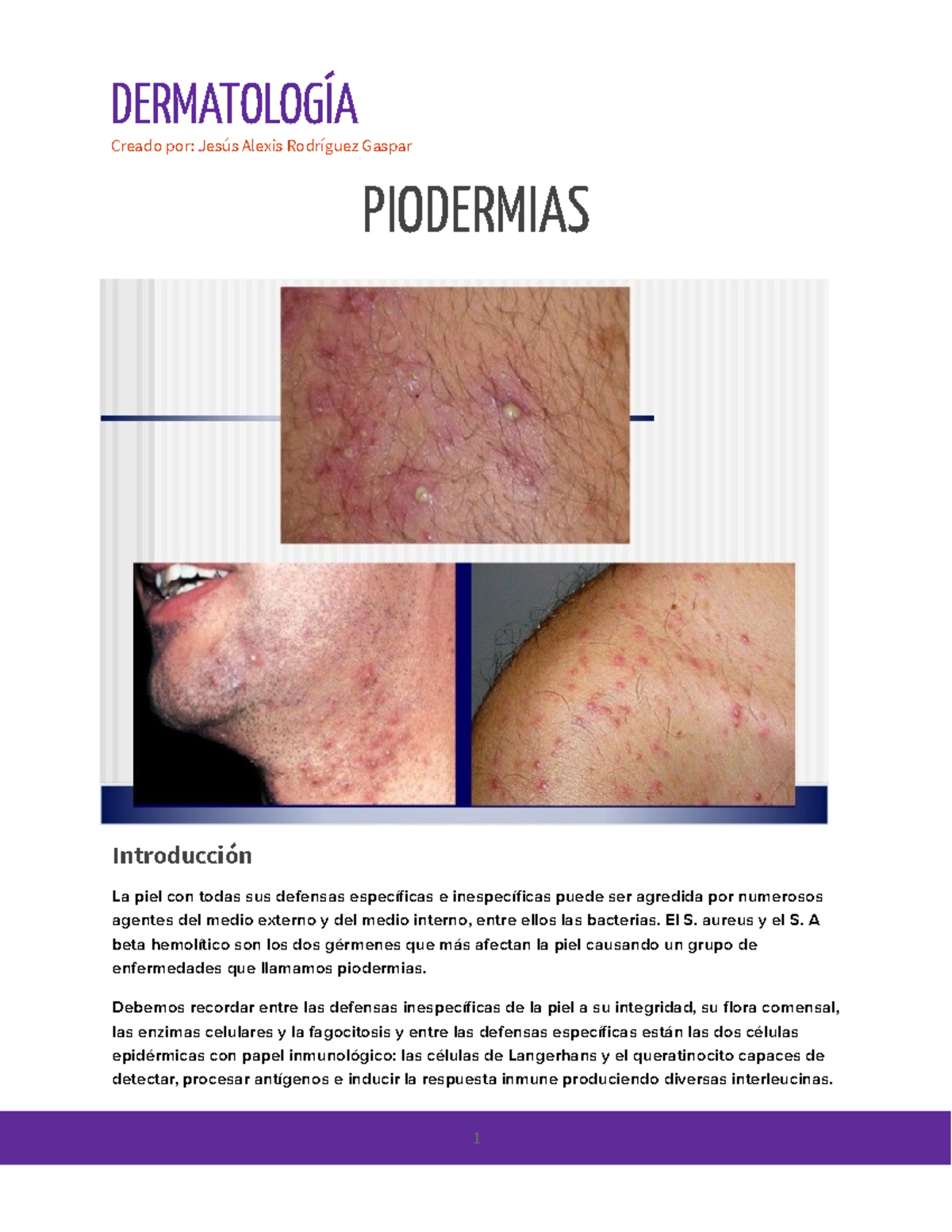 Piodermias - Apuntes Impetigo, Foliculitis, Furunculosis, Celulitis ...