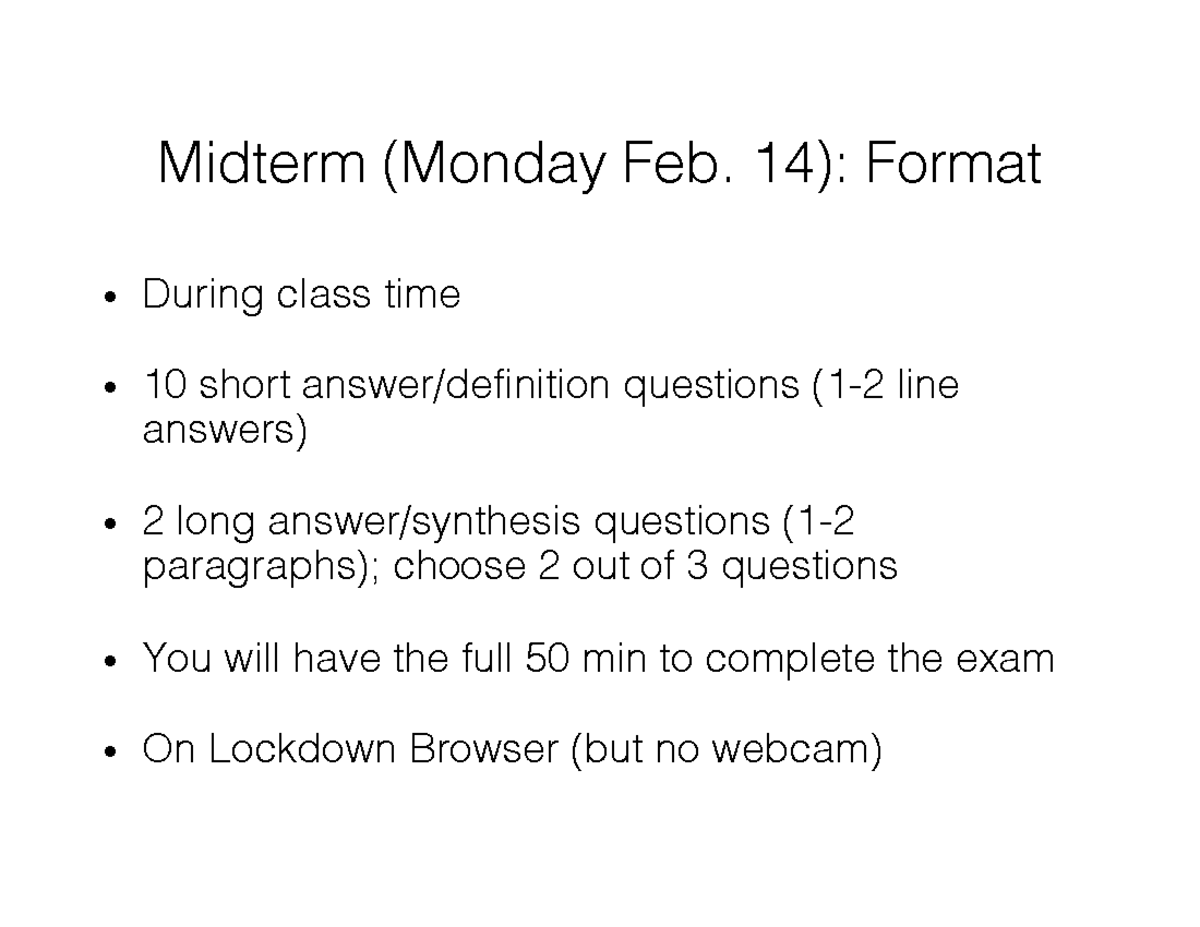 Midterm Review - yuh - Midterm (Monday Feb. 14): Format During class ...