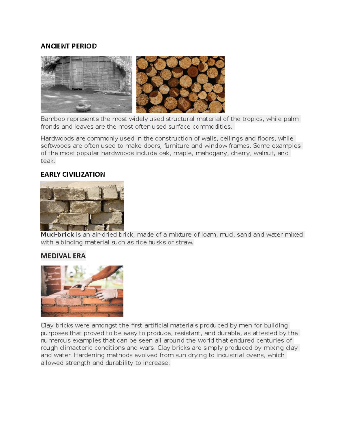 Ancient Period - hitory - ANCIENT PERIOD Bamboo represents the most ...