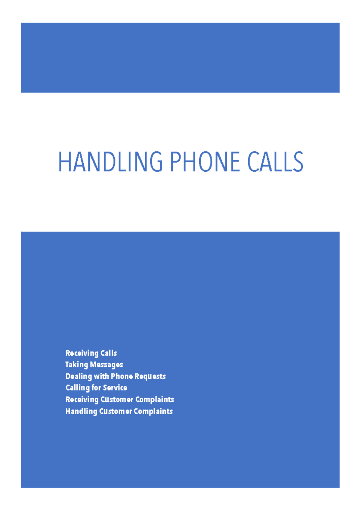 Unit 2 Handling Phone Calls - HANDLING PHONE CALLS Receiving Calls ...