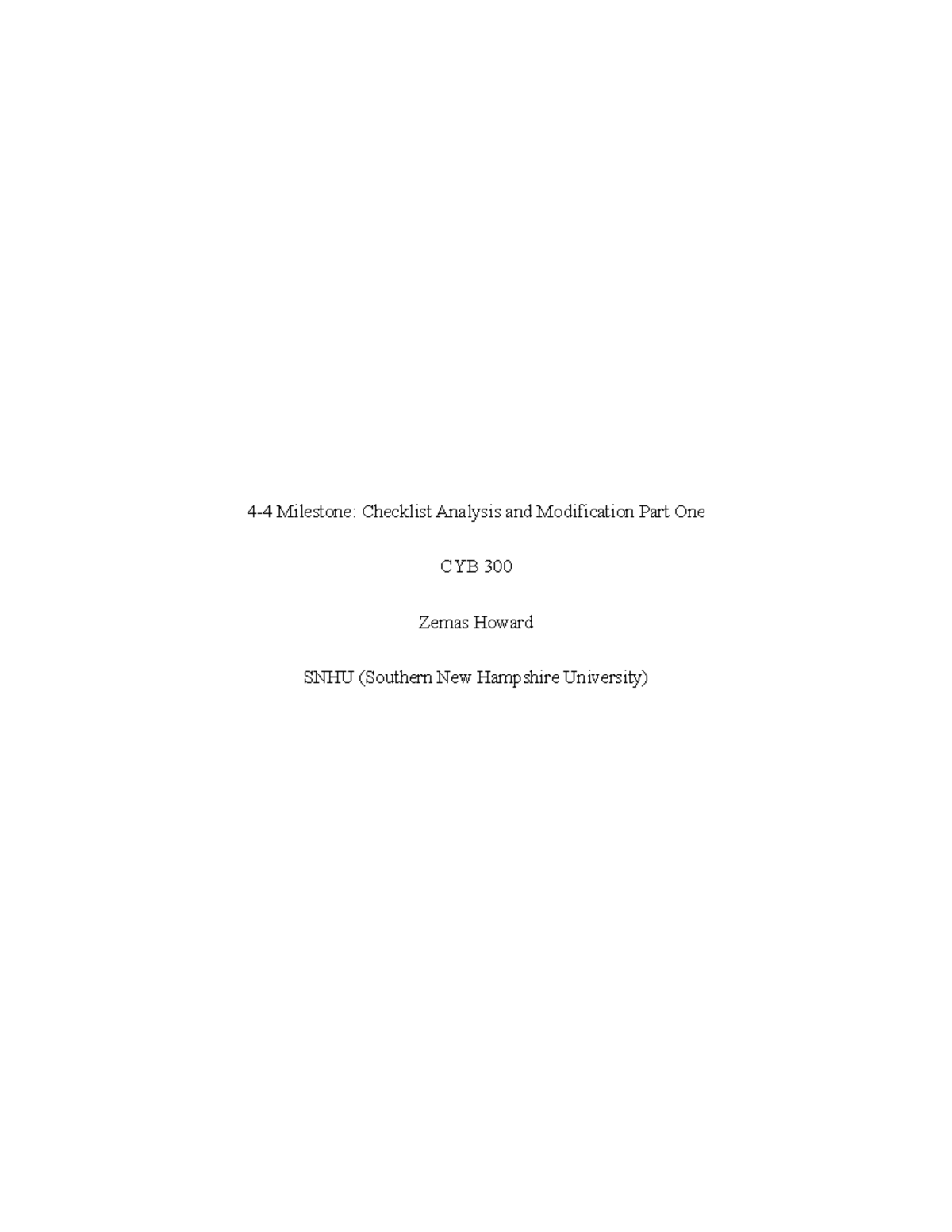 CYB 300 Milestone Two Checklist Part One Zemas Howard - 4-4 Milestone ...