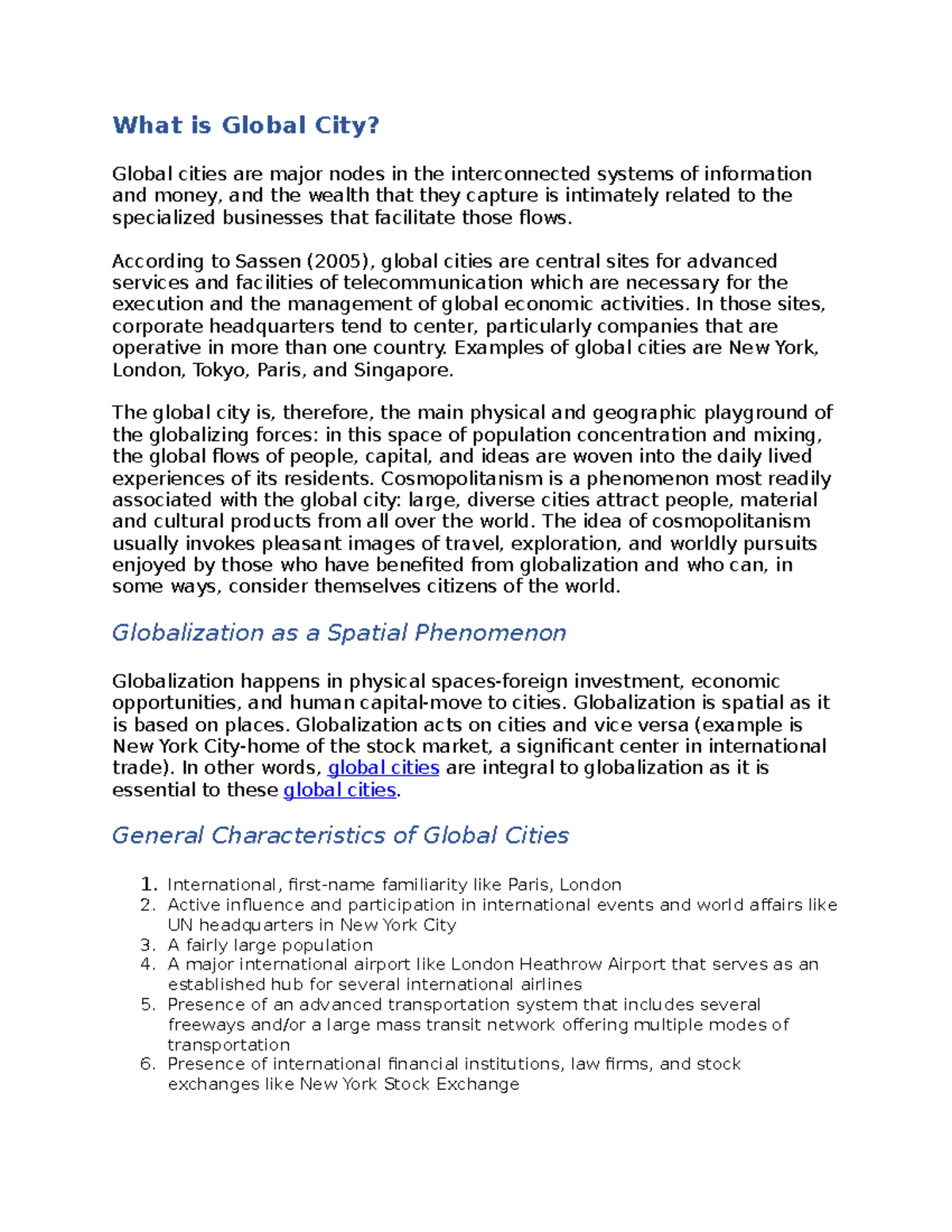 Contemporary finals module - What is Global City? Global cities are ...