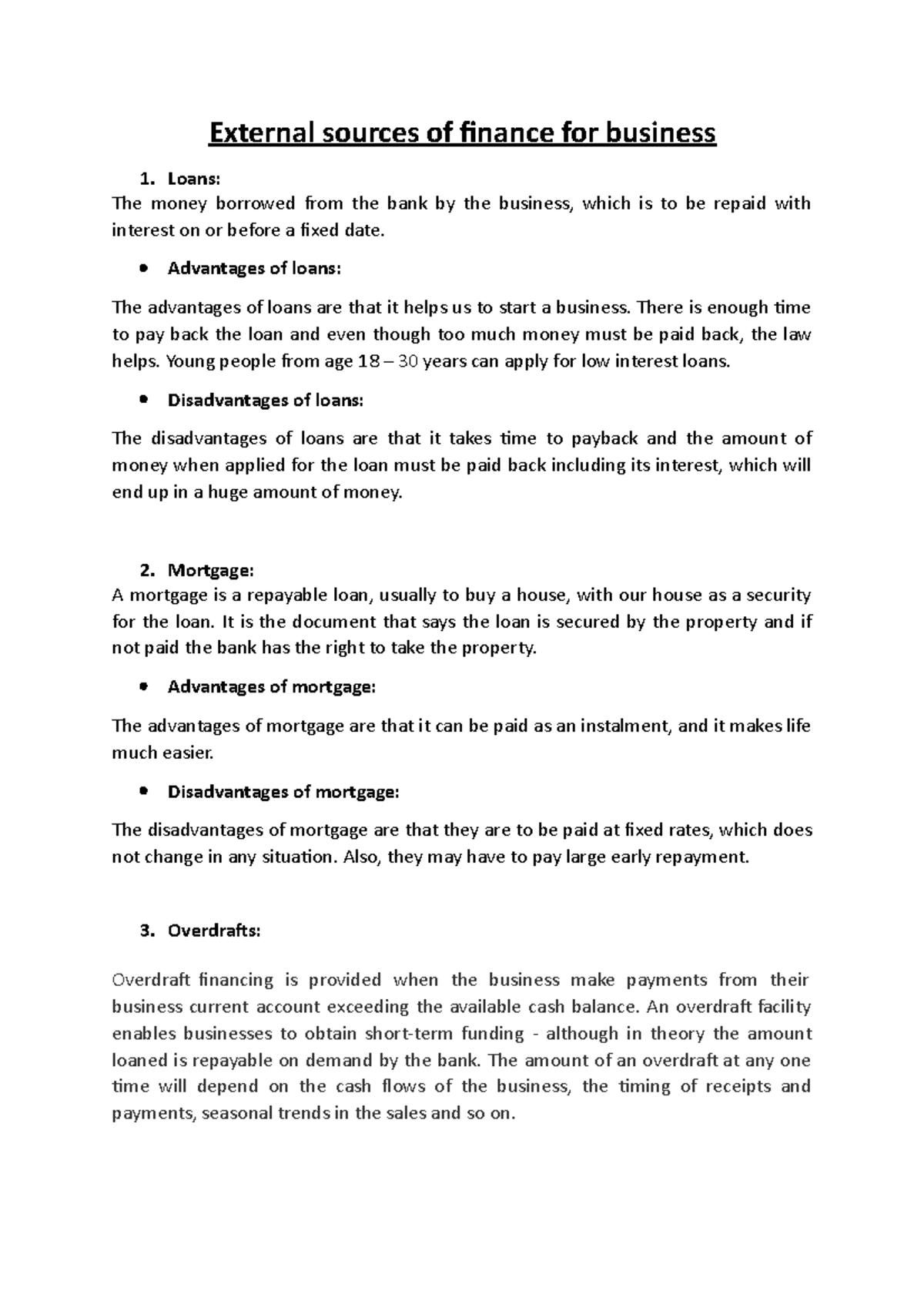 External sources of finance for business - Loans: The money borrowed ...