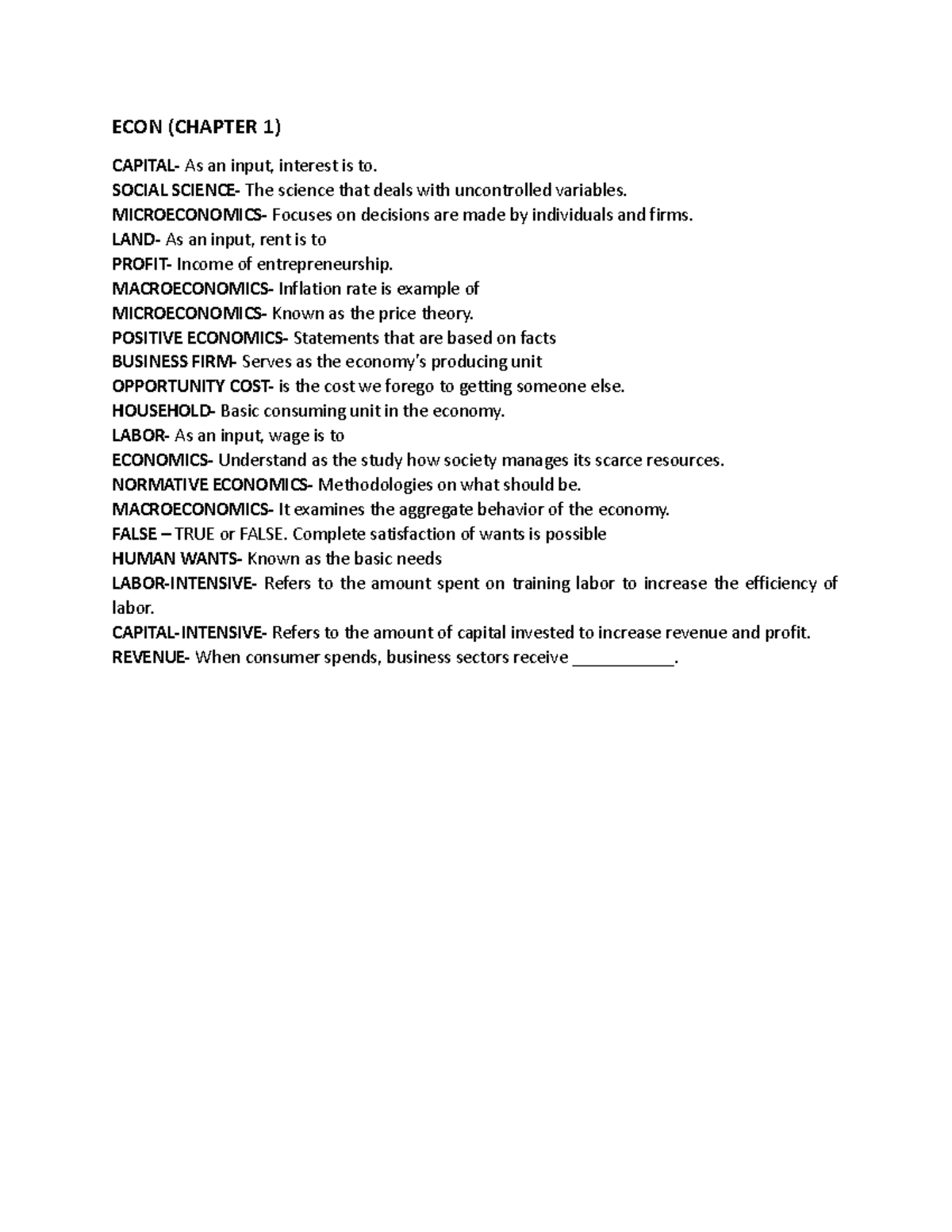 ECON - ECON - ECON (CHAPTER 1) CAPITAL- As an input, interest is to ...