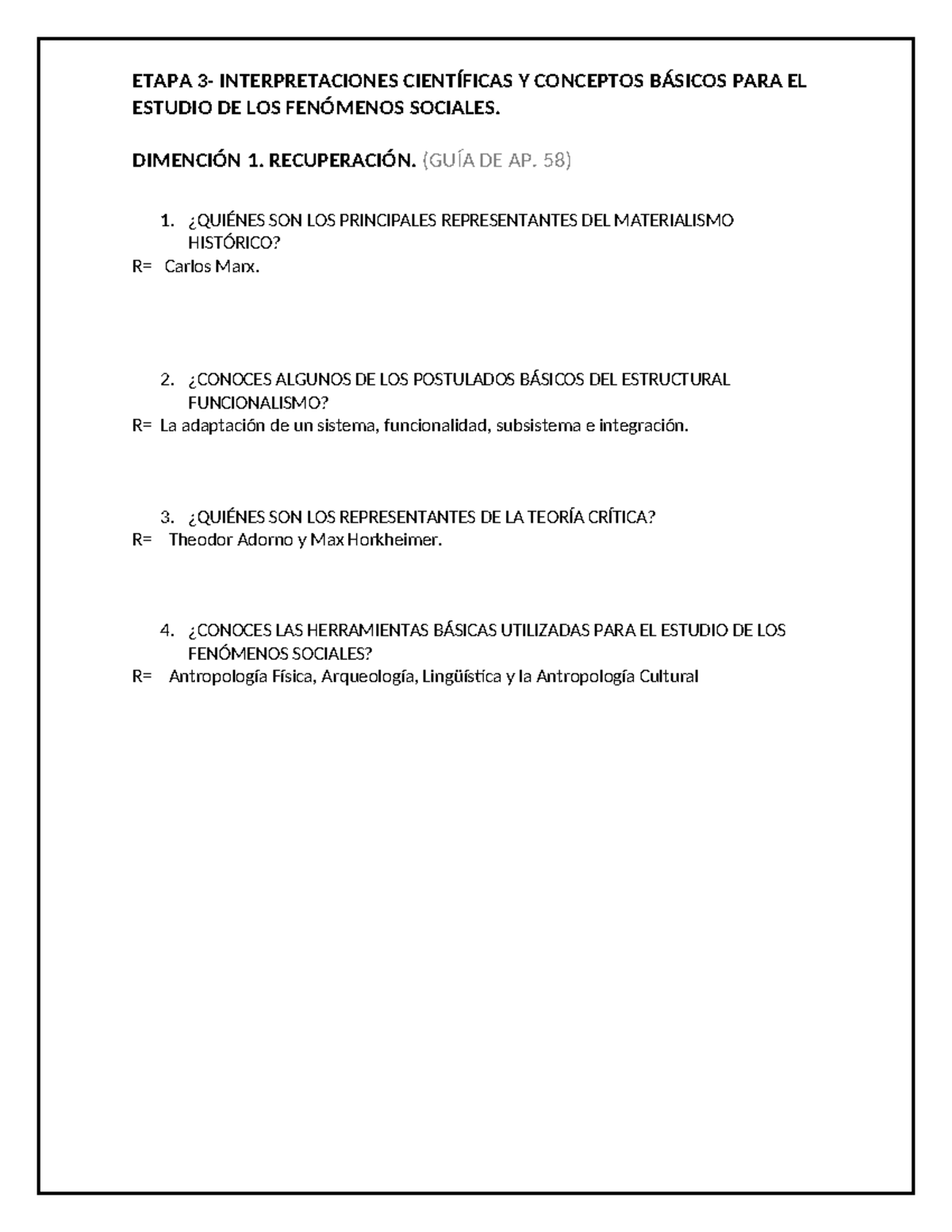 -3.1 Dim. 1. Recuperación. (Guía P. 58) Preguntas - ETAPA 3- INTERPRETACIONES CIENTÍFICAS Y ...