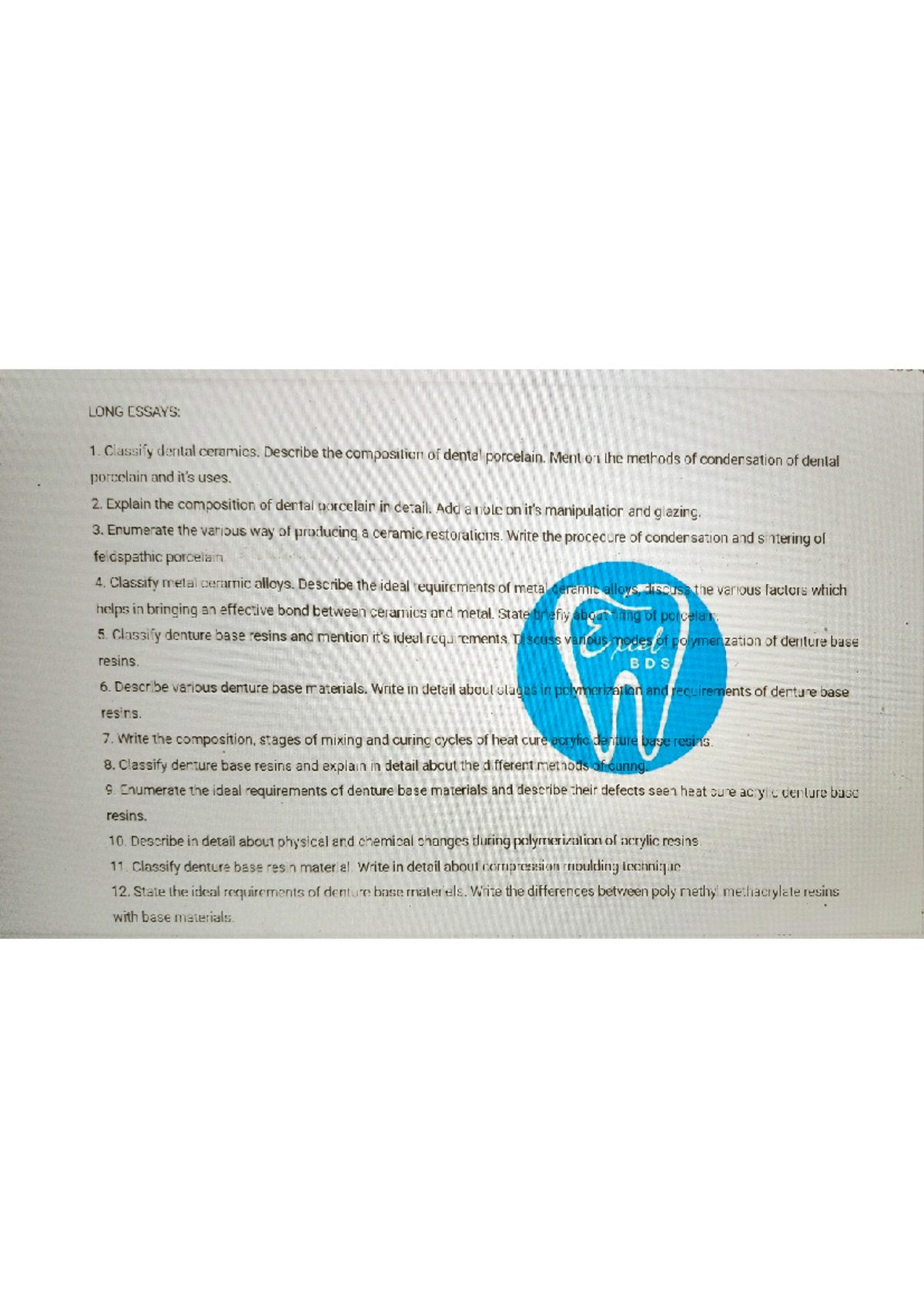 Questions Prostho part one - LONG ESSAYS: 1. Classify dental ceramics ...