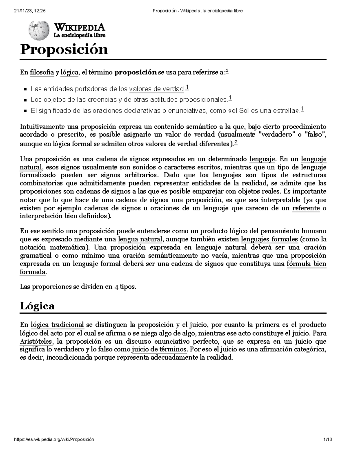 Logica - Proposición En filosofía y lógica, el término proposición se usa para referirse a: 1 ...