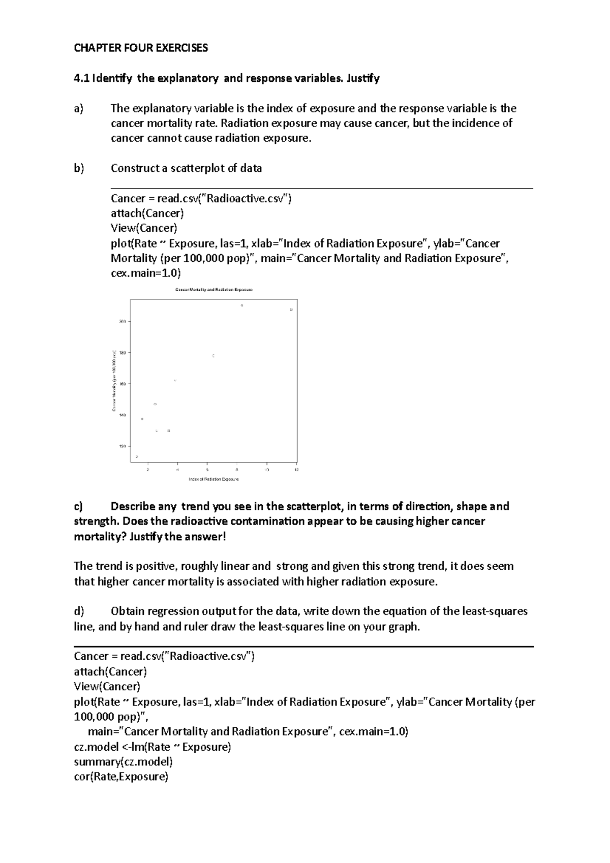 Chapter 4 Exercises - CHAPTER FOUR EXERCISES 4 Idenify the explanatory ...