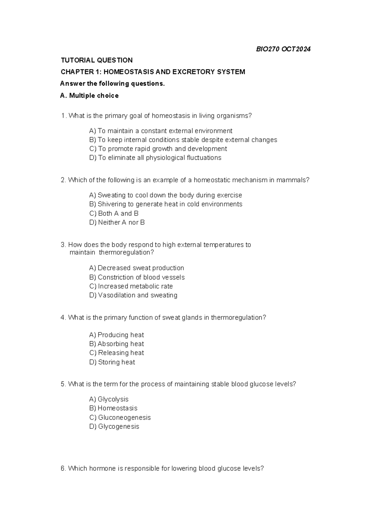 BIO270 Tutorial Chap 1 - practical - BIO270 OCT 2024 TUTORIAL QUESTION CHAPTER 1: HOMEOSTASIS ...