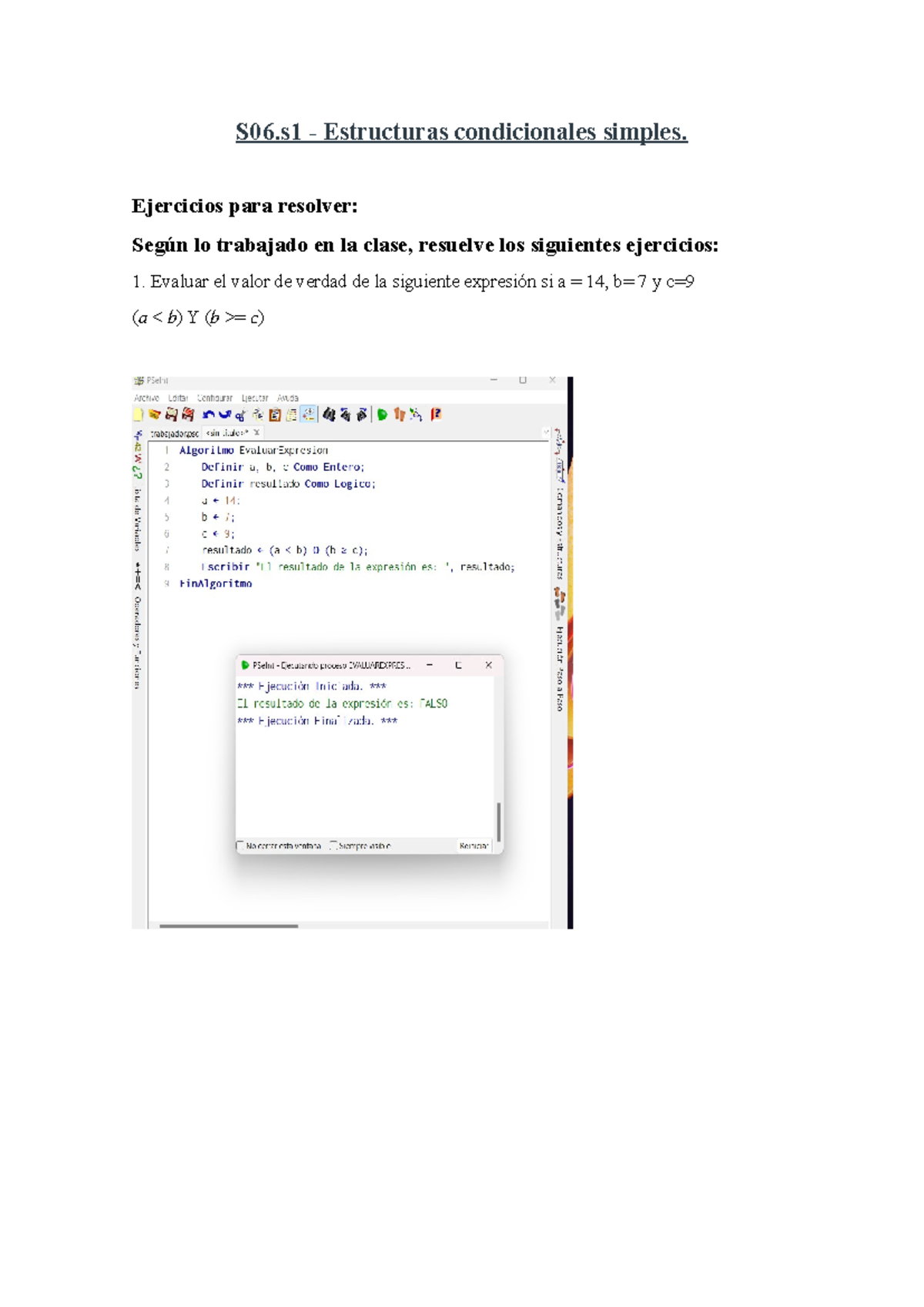 Algoritmo smna 6 Tarea - S06 - Estructuras condicionales simples. Ejercicios para resolver ...