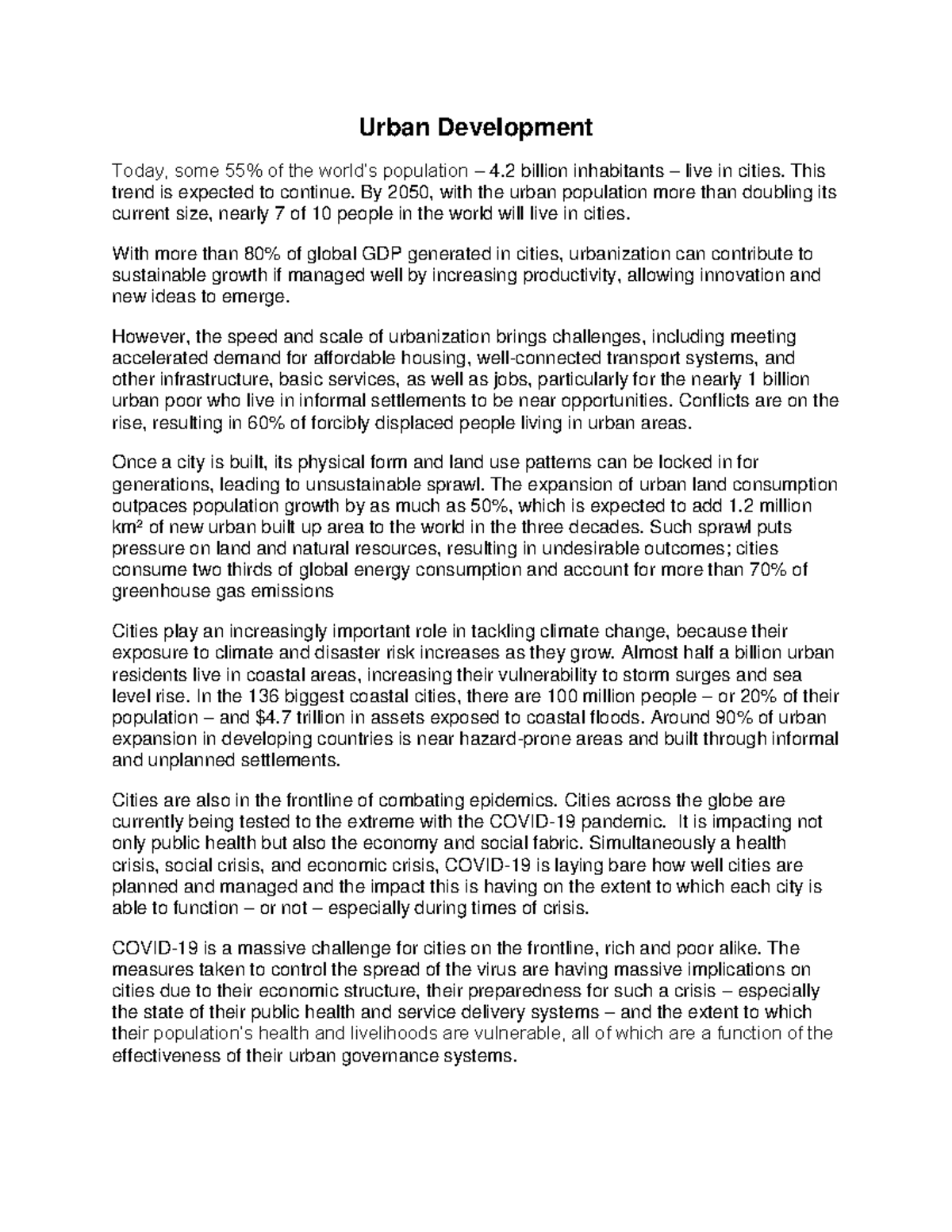 Topic 3 final - To inform - Urban Development Today, some 55% of the ...