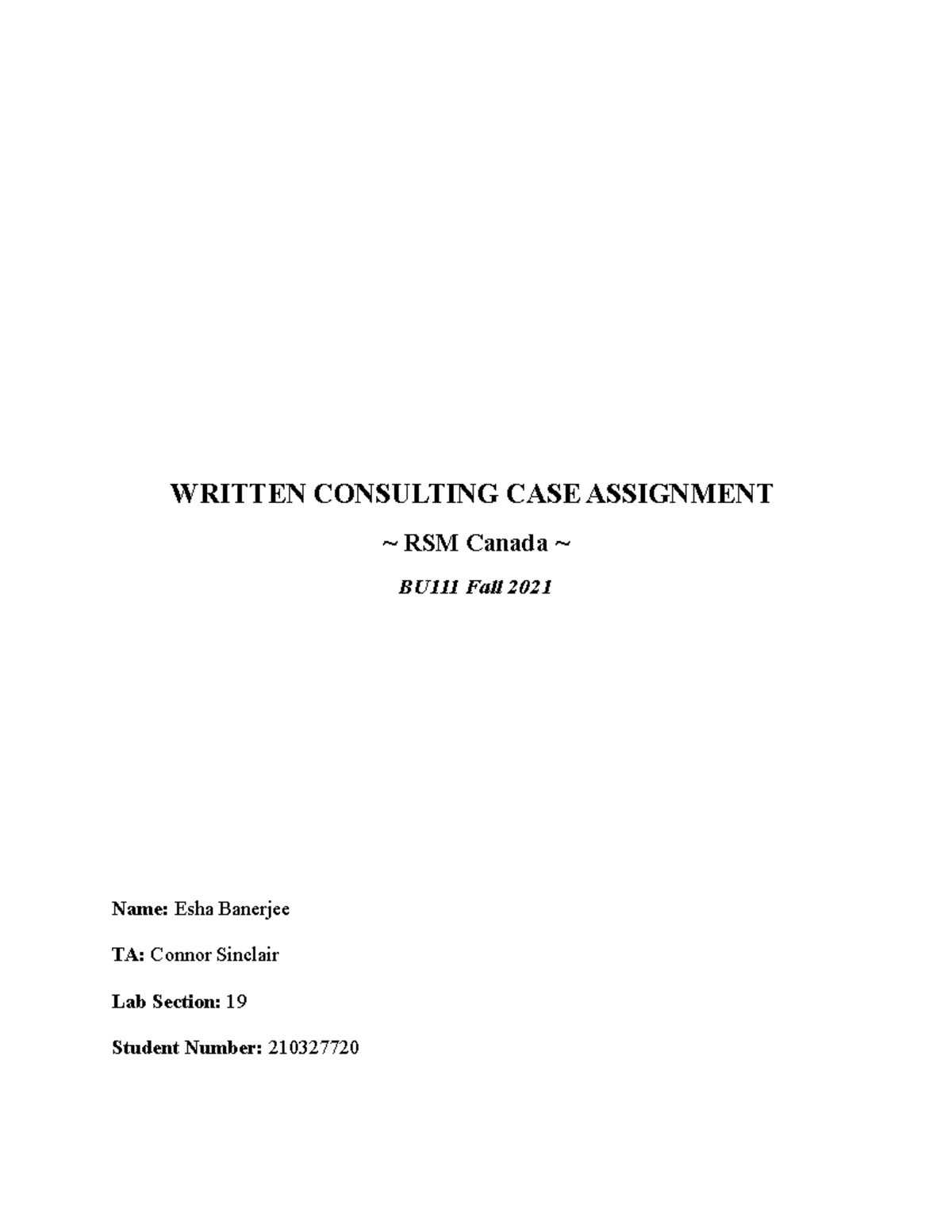 RSM Live Case Study Analysis - Fall 2021 - WRITTEN CONSULTING CASE ...