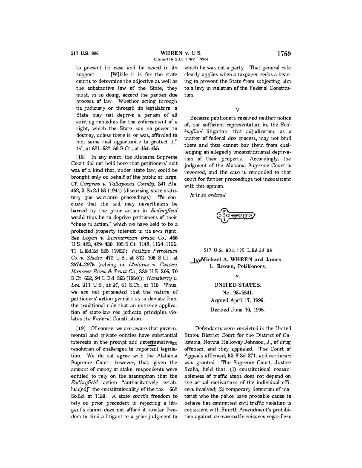 116 S.Ct. 1769 - WHREN v. U. 1769 Cite as 116 S. 1769 (1996) 517 U. 806 ...