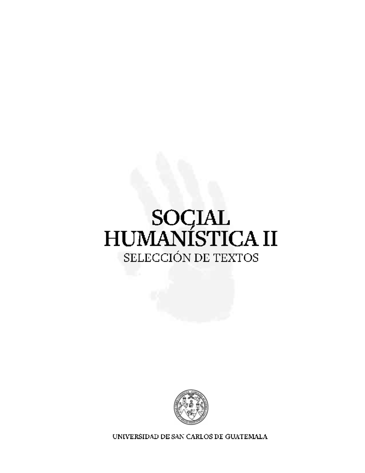 Unidad 1 SH2 Texto - SOCIAL HUMANÍSTICA II SELECCIÓN DE TEXTOS ...