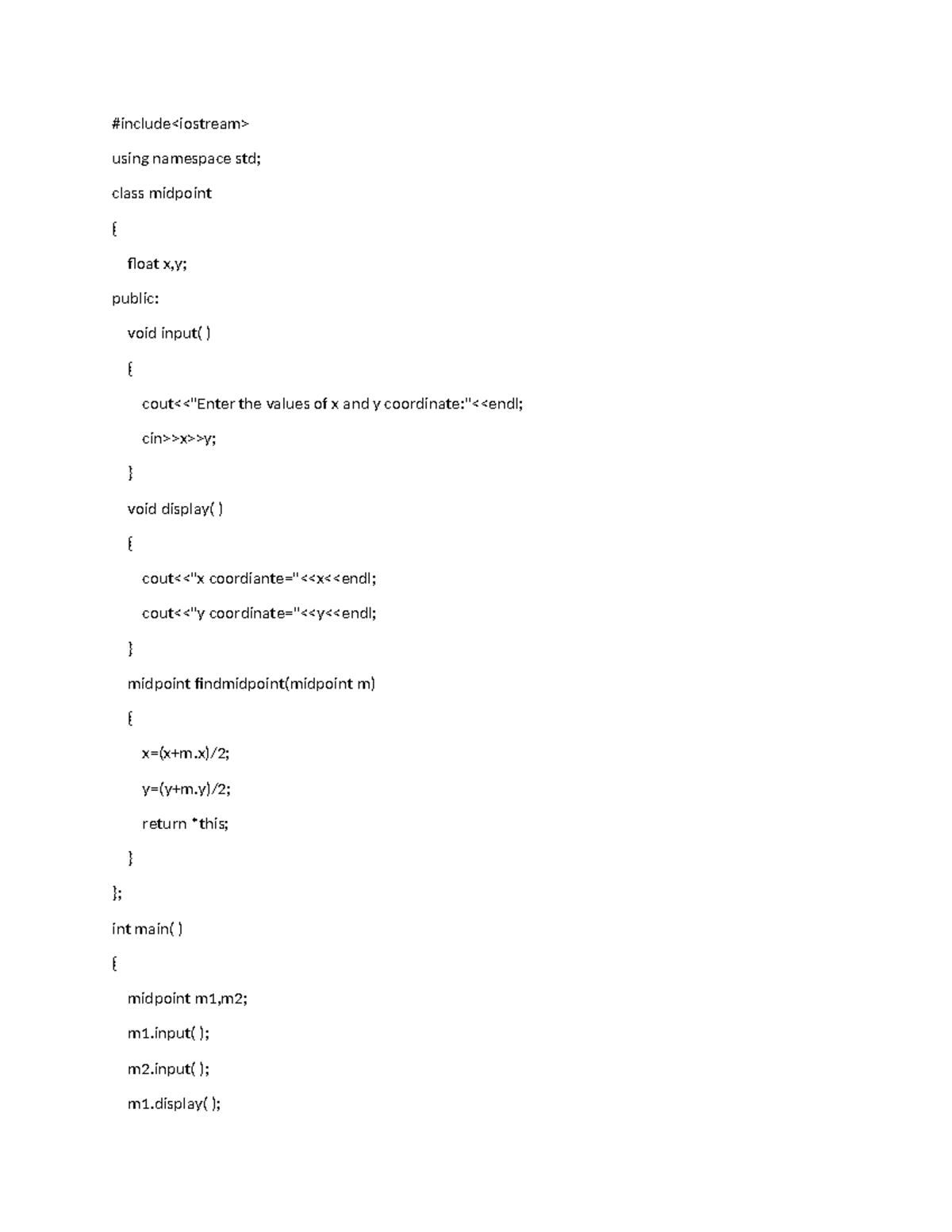 Mid point(this pointer) - #include using namespace std; class midpoint { float x,y; - Studocu