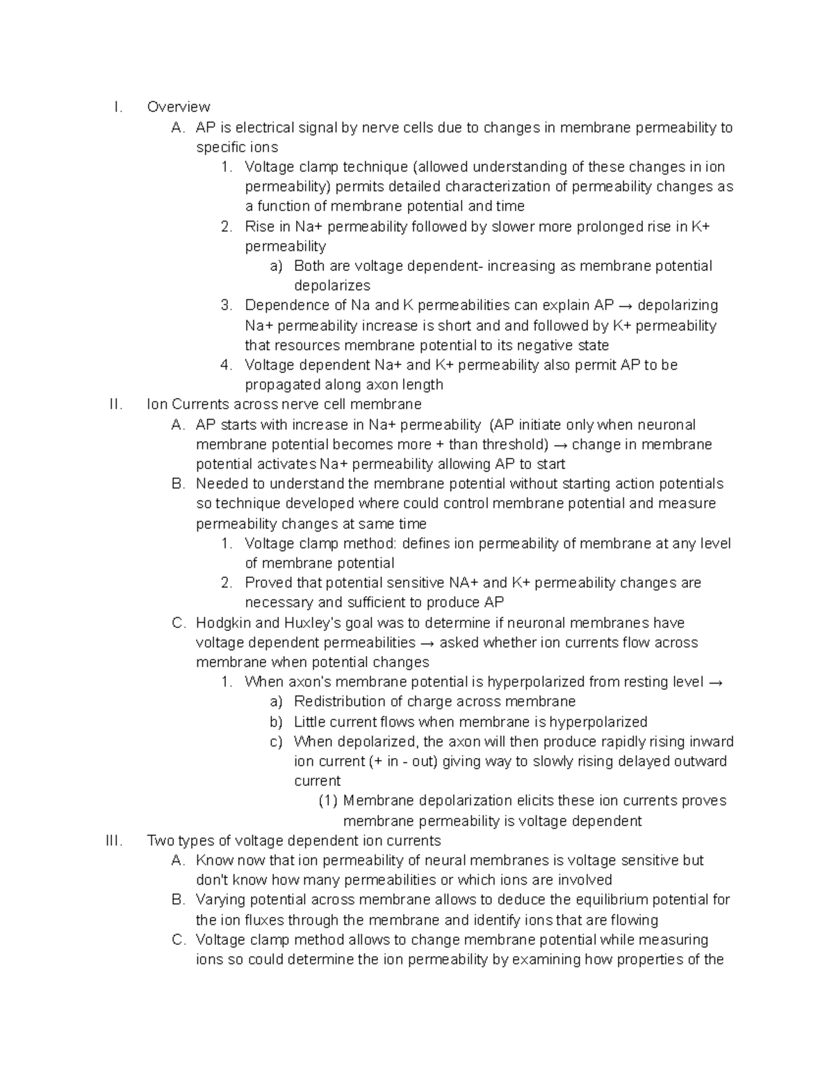 Molecular Neuro Exam 1 - Notes - I. Overview A. AP is electrical signal ...
