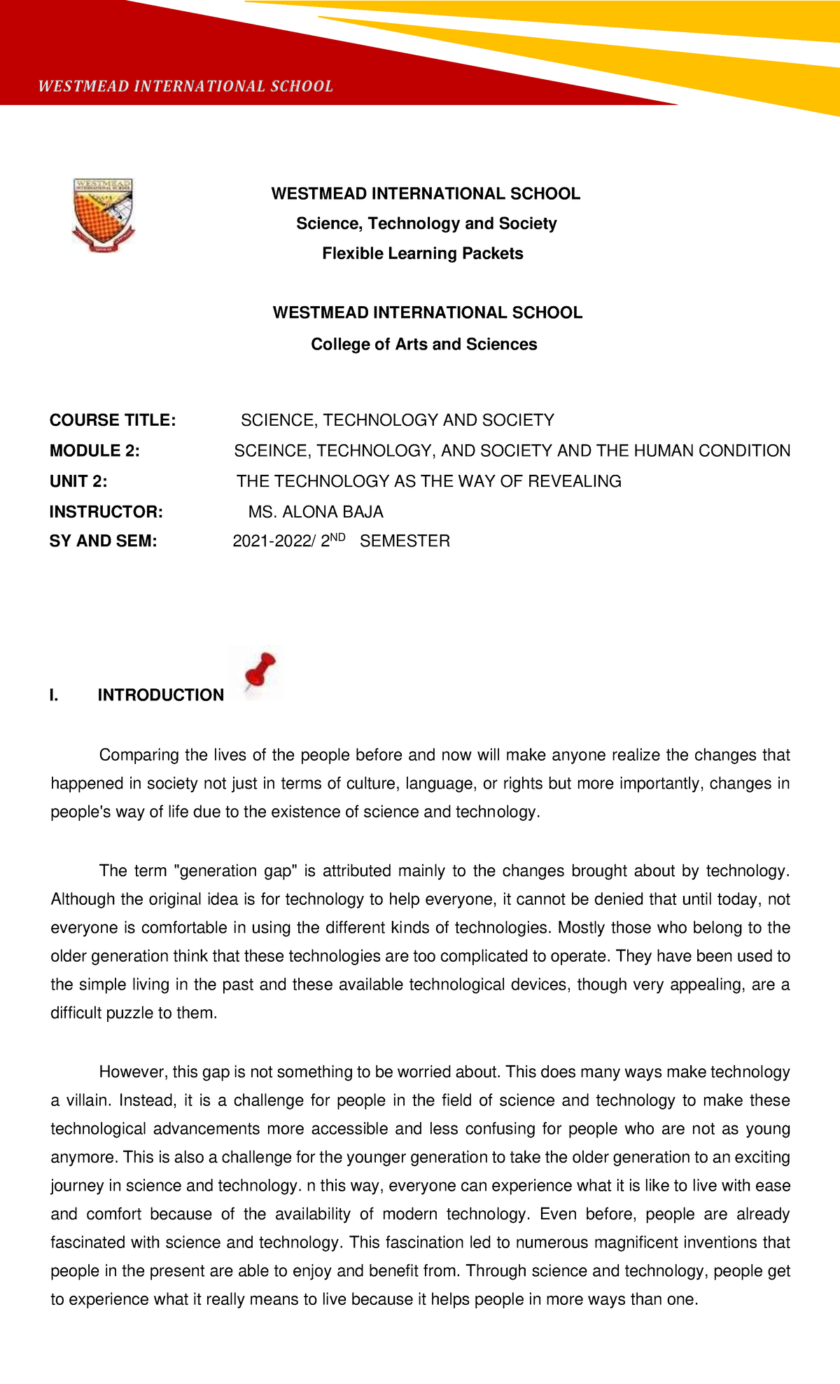 UNIT 2 Technology AS THE WAY OF Revealing - WESTMEAD INTERNATIONAL ...
