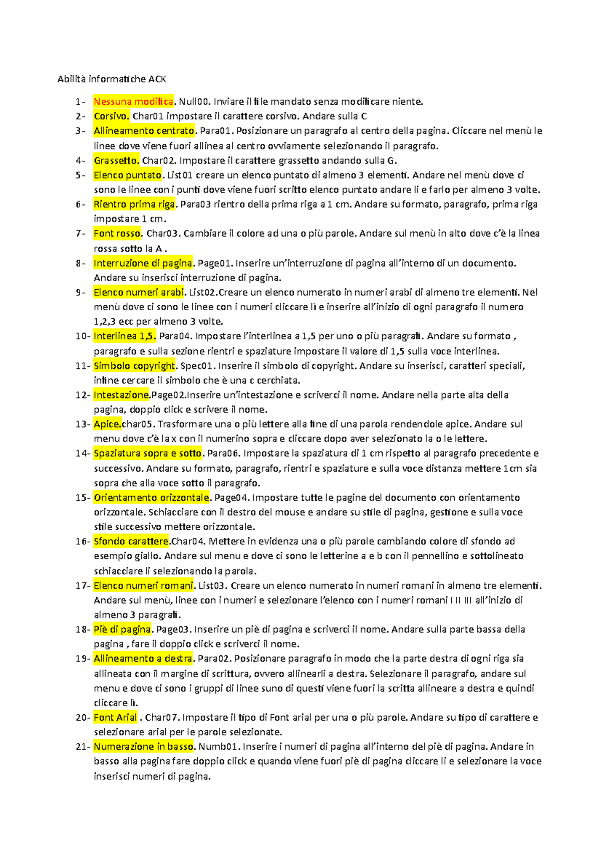 Abilita informatiche ACK 1 - Abilità informatiche ACK 1- Nessuna ...