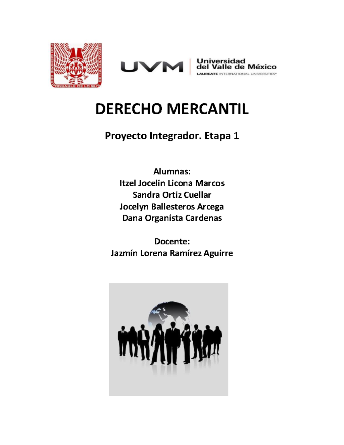 A4 Eq1 - DERECHO - DERECHO MERCANTIL Proyecto Integrador. Etapa 1 Alumnas: Itzel Jocelin Licona ...