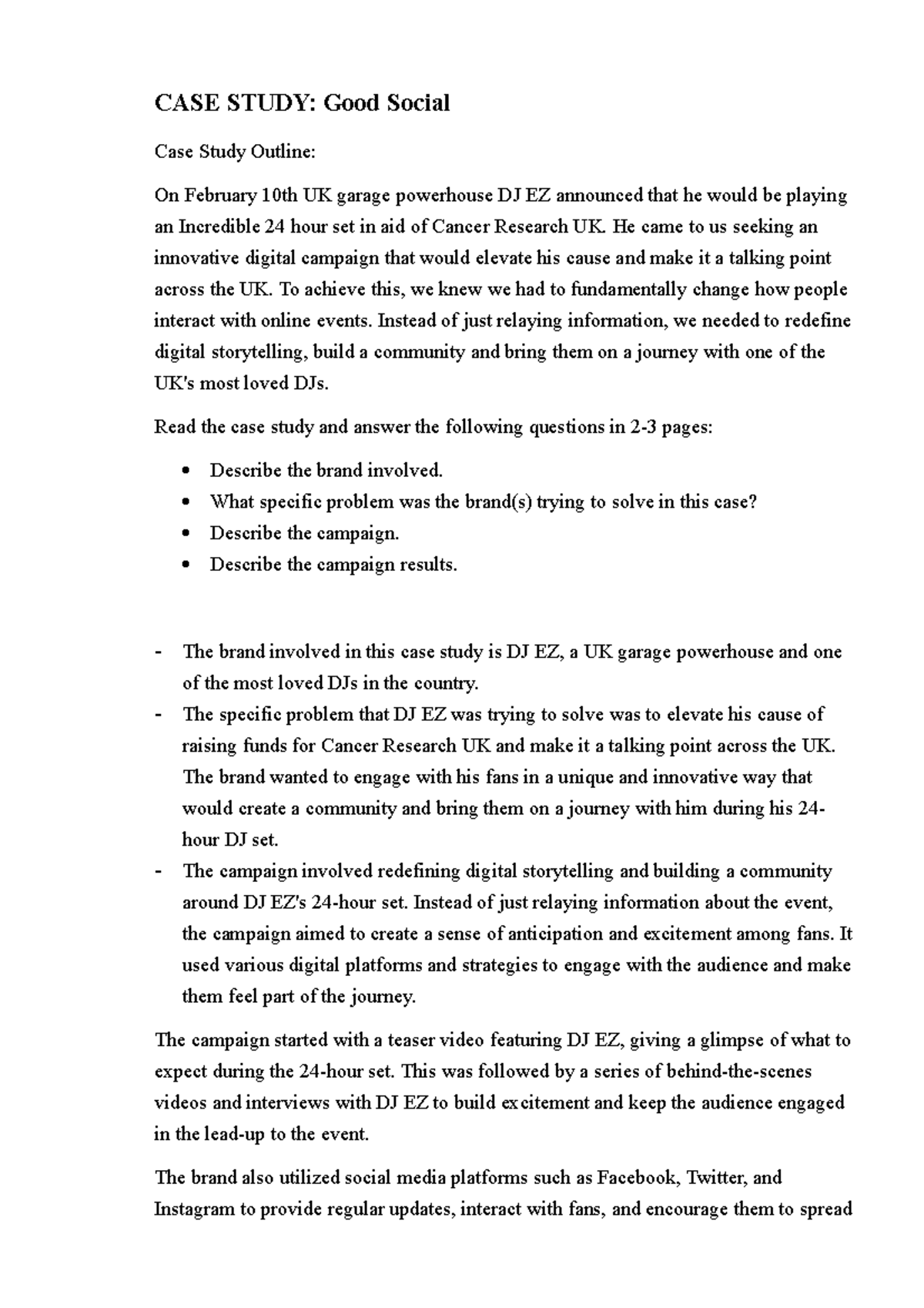 Case Study 2 fin330 - CASE STUDY: Good Social Case Study Outline: On ...