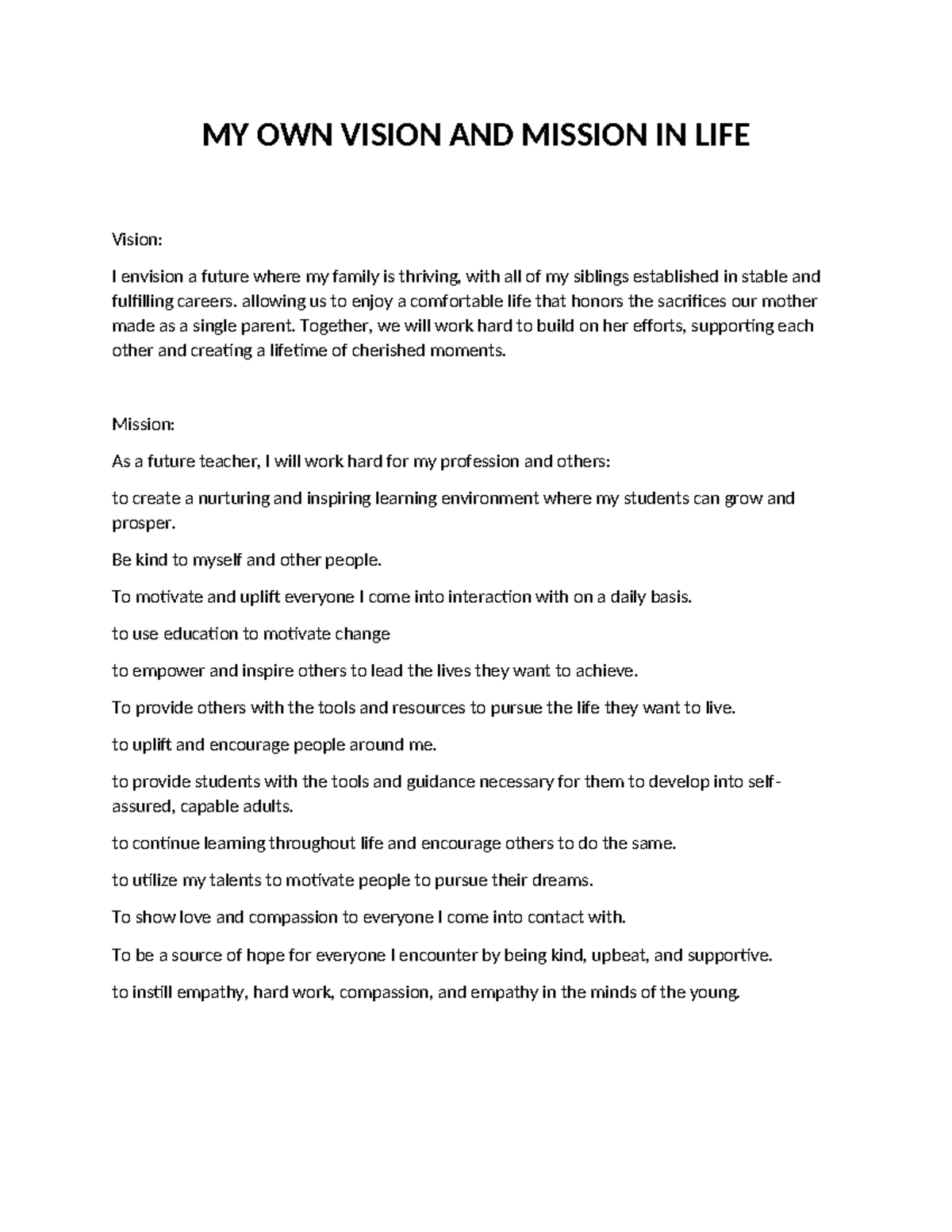 Own Vision and Mission in Life - MY OWN VISION AND MISSION IN LIFE ...