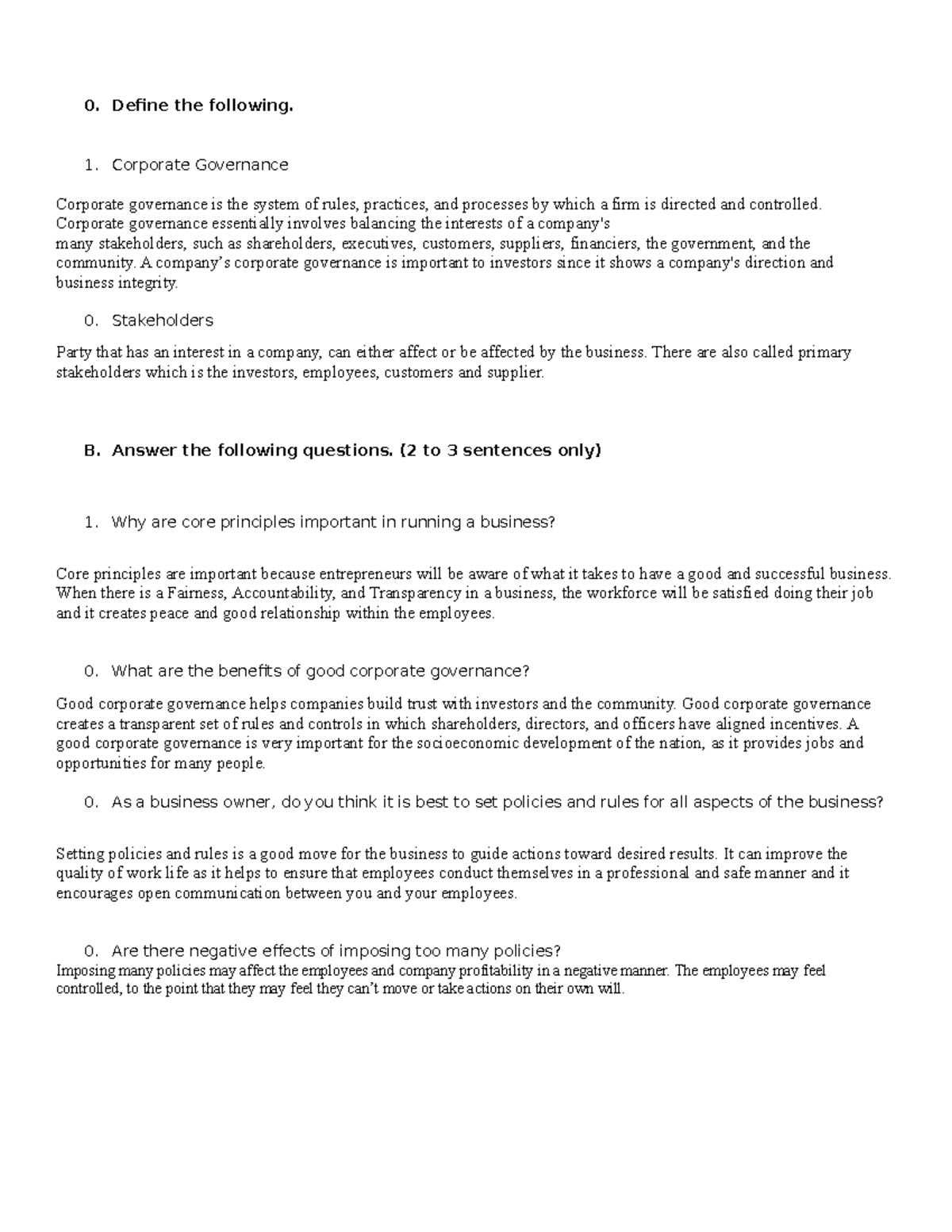 Business Ethics - 0. Define the following. 1. Corporate Governance ...