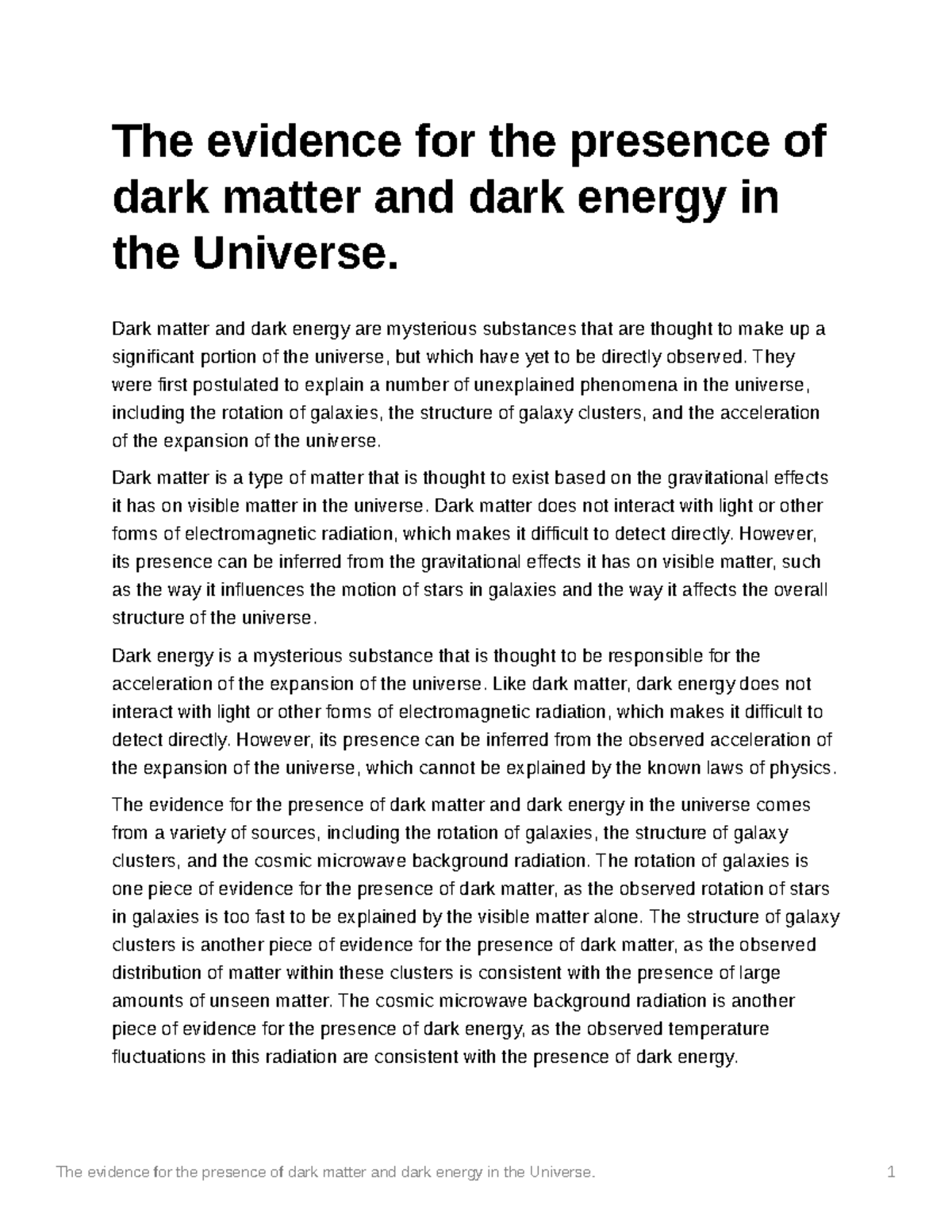 The evidence for the presence of dark matter and dark energy in the ...