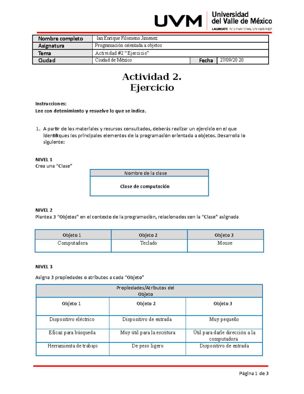 A#2 IEFJ - apuntes - Página 1 de 3 Nombre completo Ian Enrique Filomeno ...