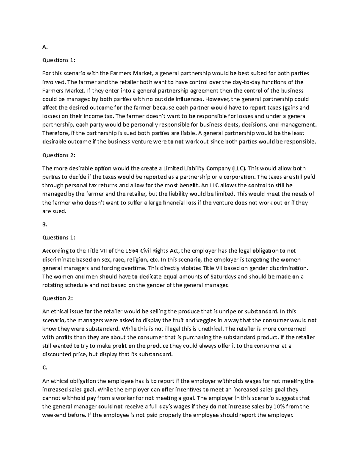 D078 TASK 2 - Legal AND Ethical Considerations - A. Questions 1: For ...